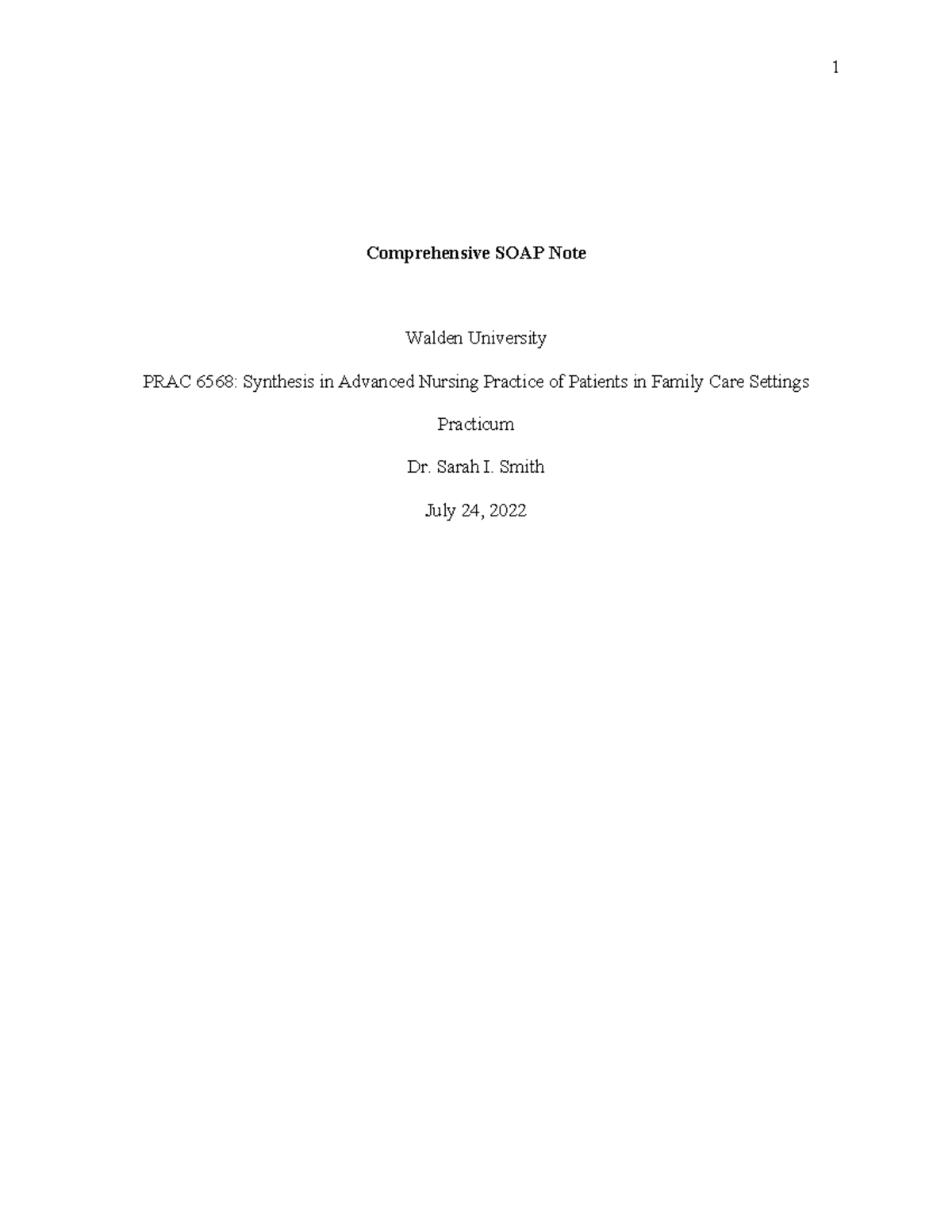 PRAC6568Comprehensive SOAPnote - Comprehensive SOAP Note Walden ...