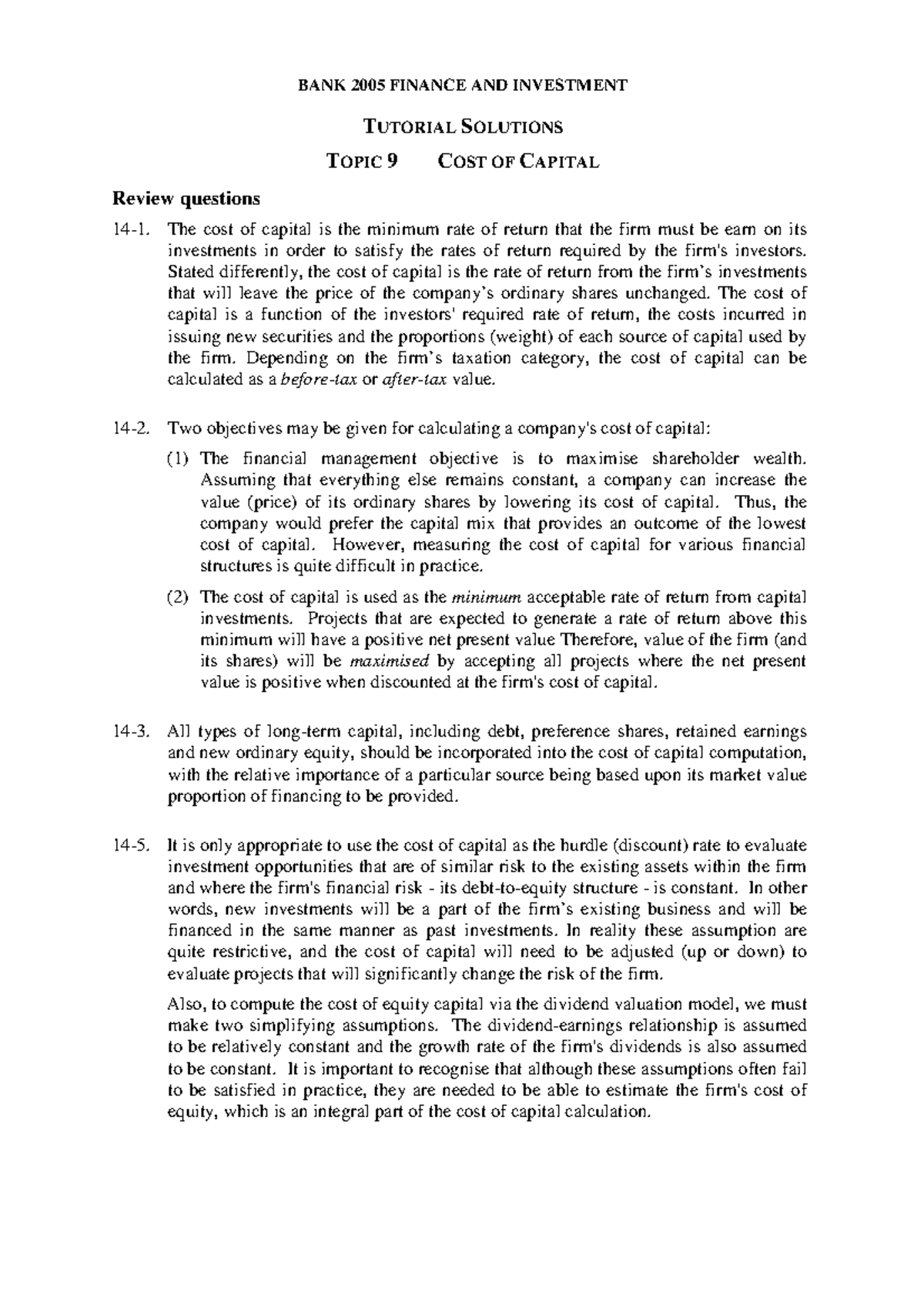Tutorial work - Solutions Topic 9 Cost of Capital - TUTORIAL SOLUTIONS ...