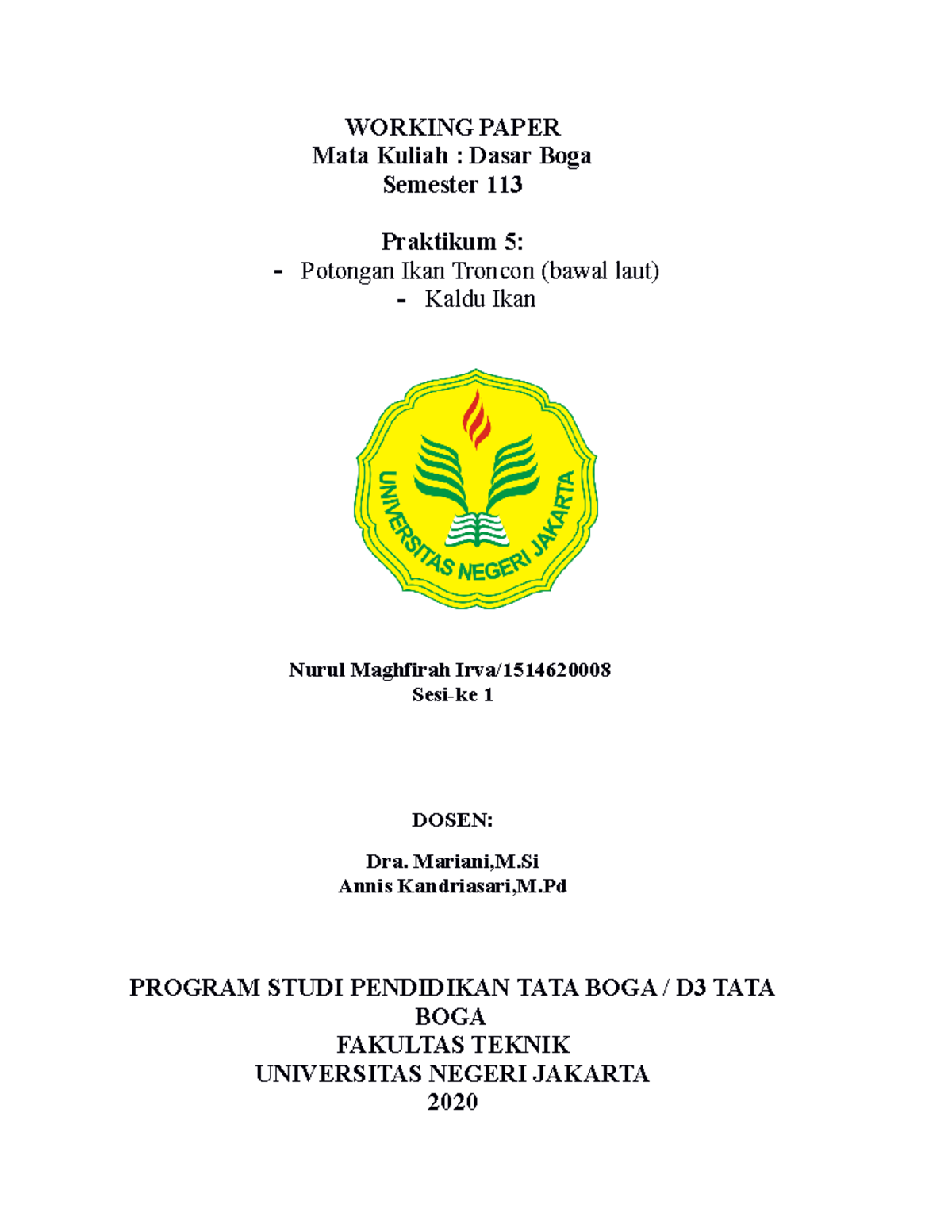 Working Paper 5 - WORKING PAPER Mata Kuliah : Dasar Boga Semester 113 ...