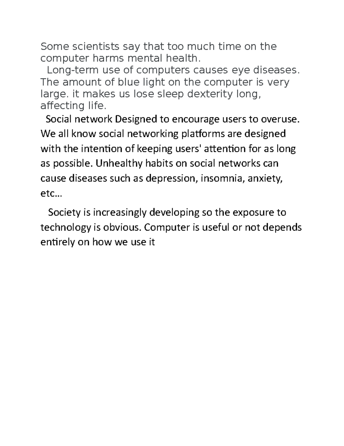 Some scientists say that too much time on the computer harms mental ...