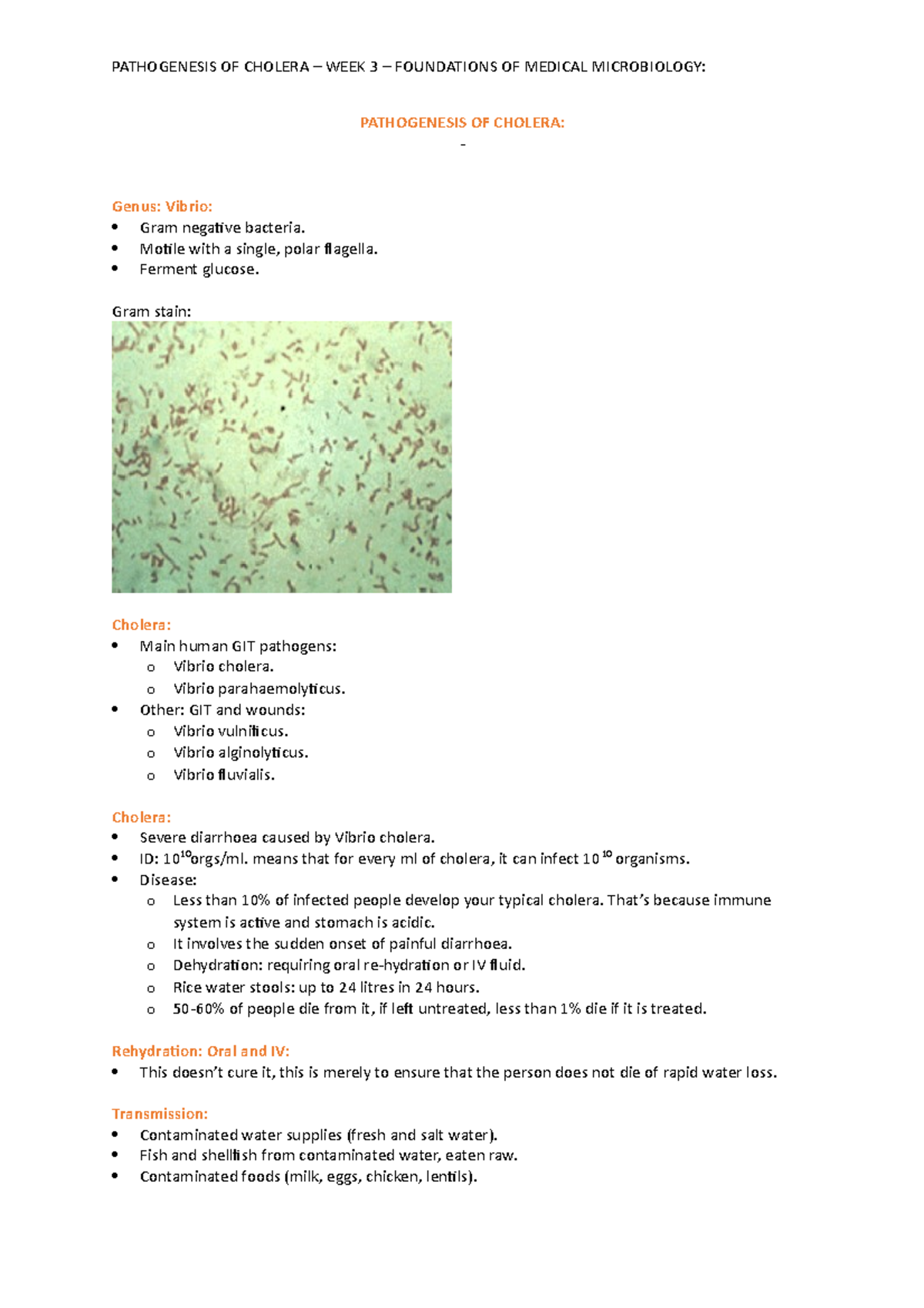 Cholera Lecture + Questions - PATHOGENESIS OF CHOLERA: - Genus: Vibrio ...