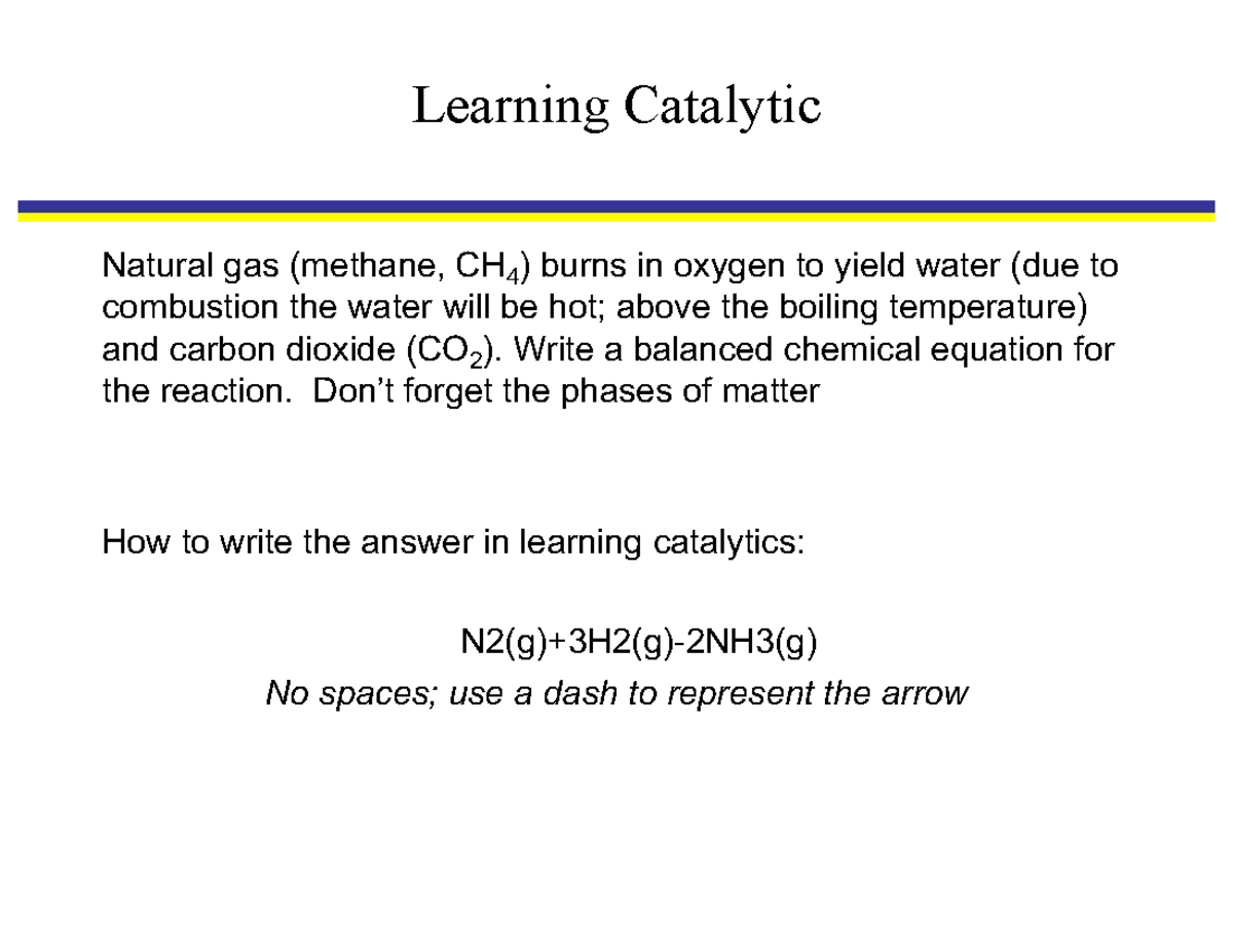 Lecture 15 - CHEM 106-22 - Learning Catalytic Natural gas (methane, CH ...