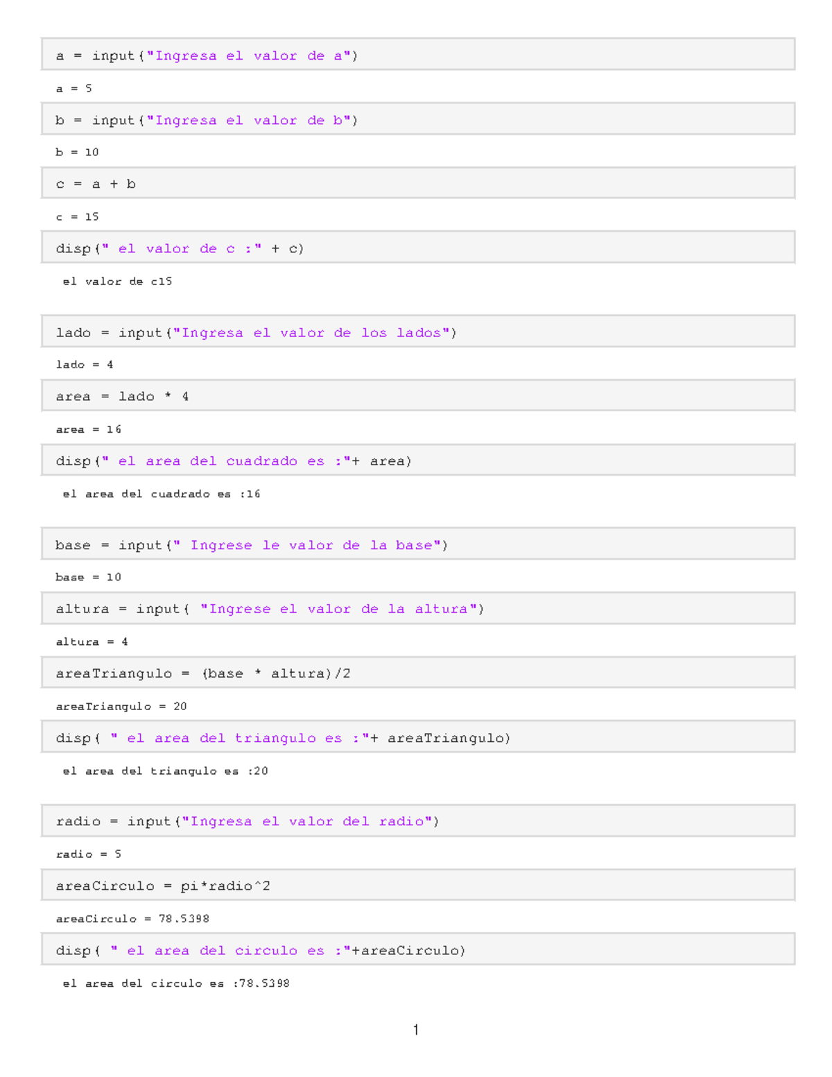 Actividad 1 mathlab - a = input("Ingresa el valor de a") a = 5 b = input("Ingresa el - Studocu