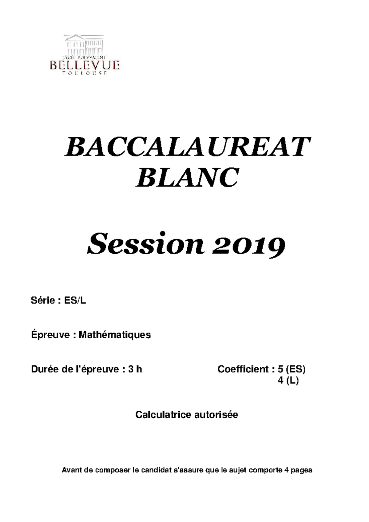 Bac Blanc Sujet Math obligatoire 2019 ES-L - BACC Ses Série : ES/L ...