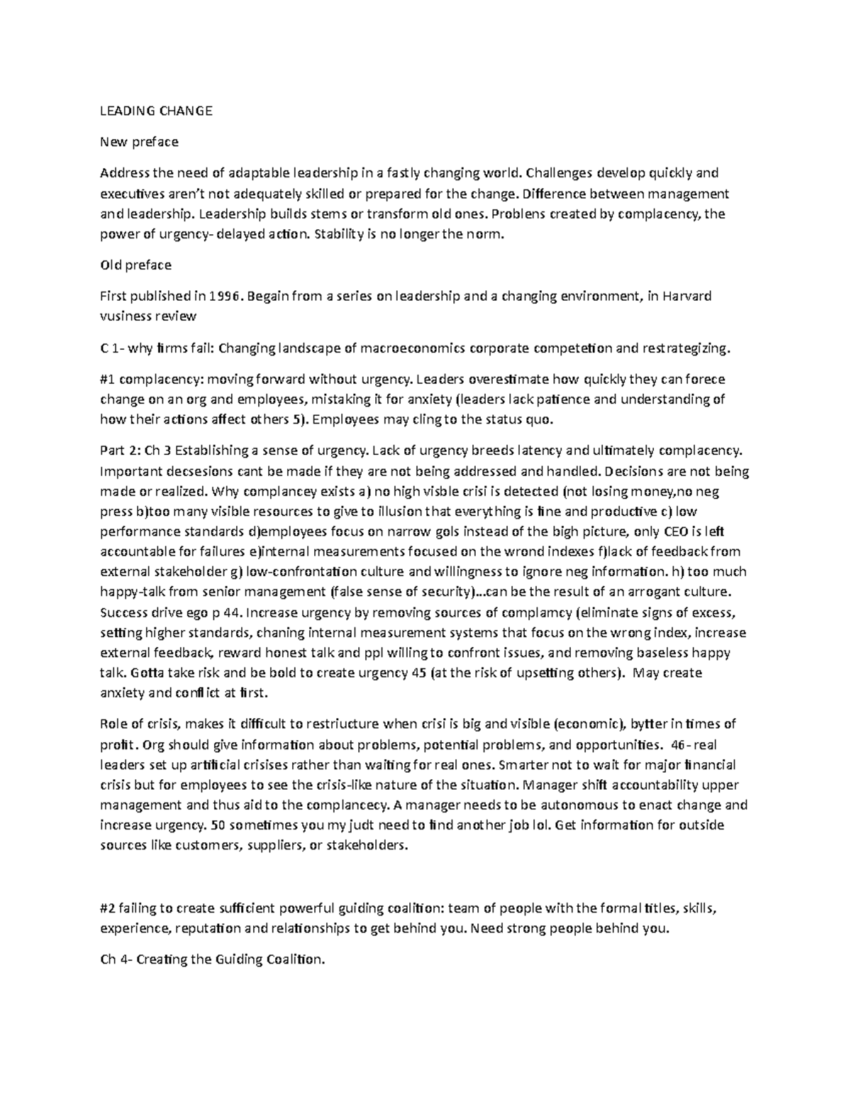 Leading Change notes - LEADING CHANGE New preface Address the need of ...