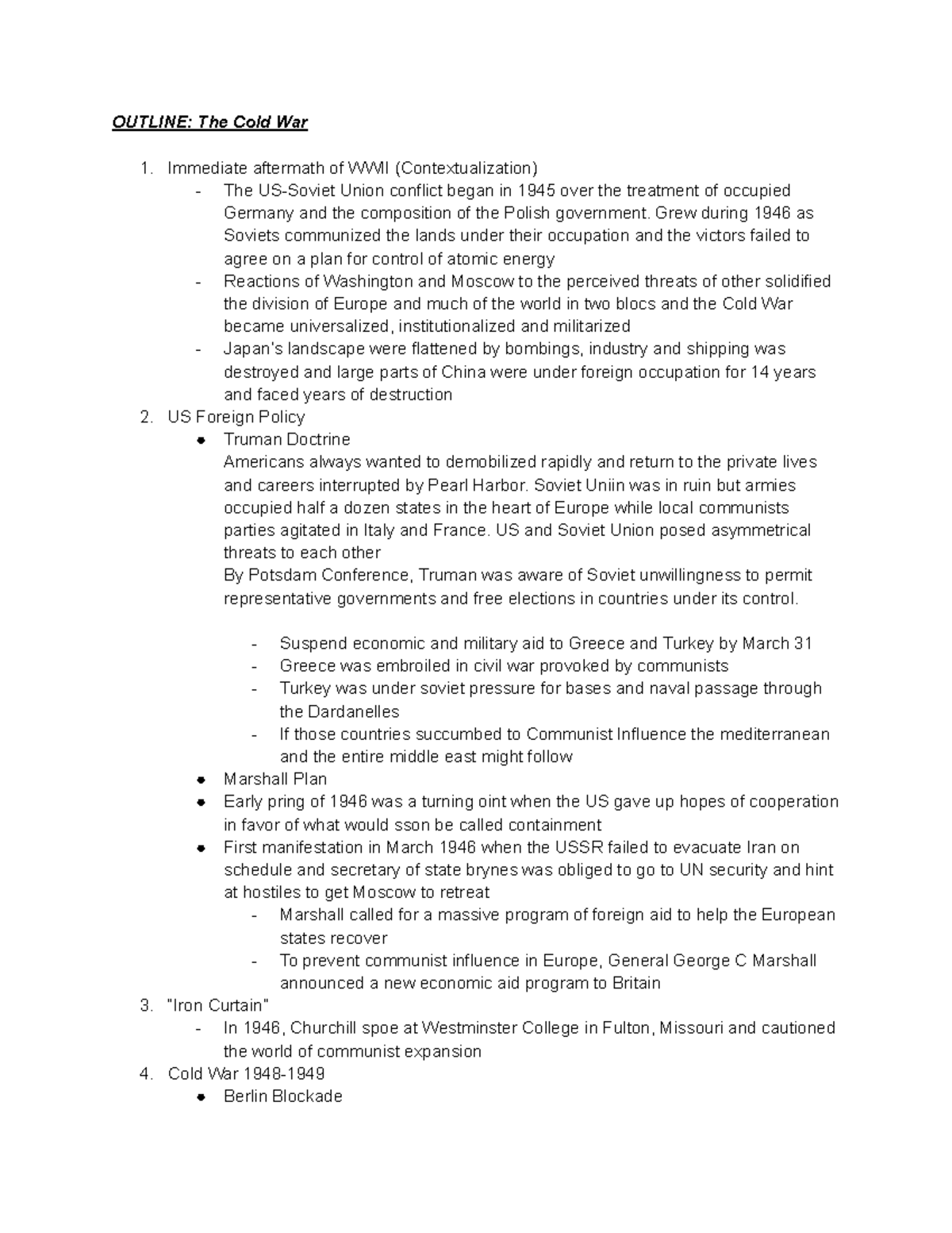 Outline The Cold War - OUTLINE: The Cold War Immediate aftermath of ...