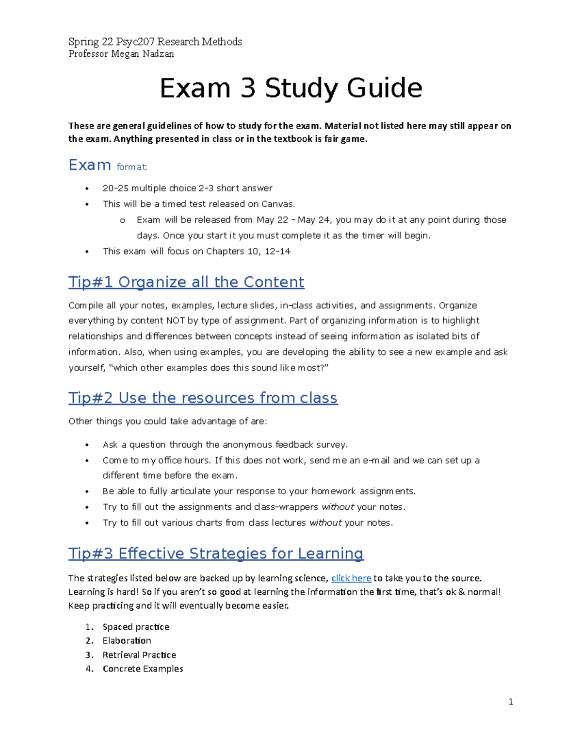 Exam 3 Study Guide - Professor Megan Nadzan Exam 3 Study Guide These are general guidelines of ...