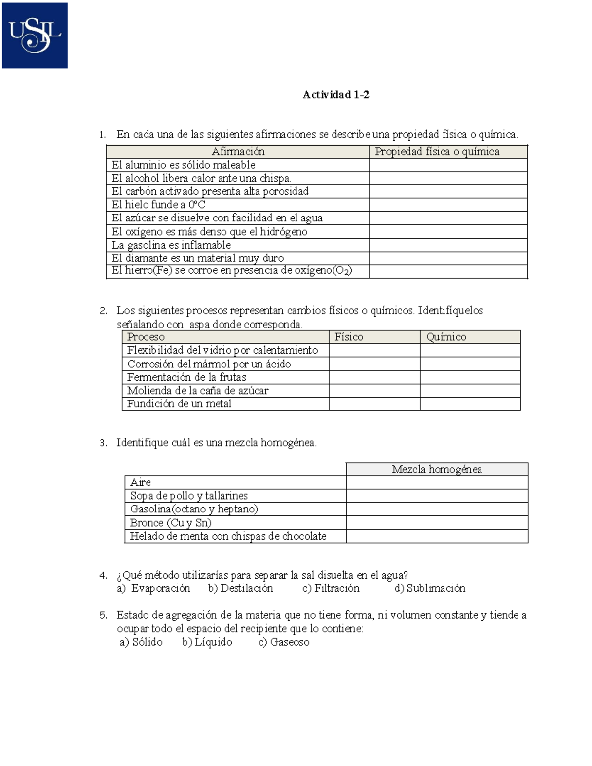 Actividad 1- materia - Practica de Química general - Actividad 1- 1. En ...