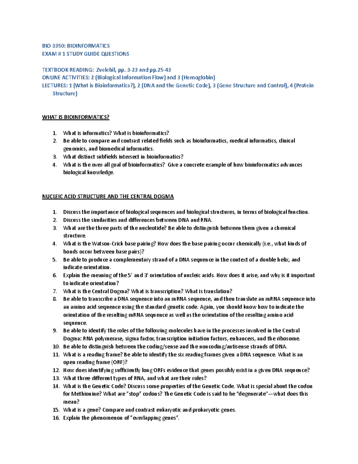 Exam 1 Study Guide Questions FALL 2017 - BIO 3350: BIOINFORMATICS EXAM # 1 STUDY GUIDE QUESTIONS ...