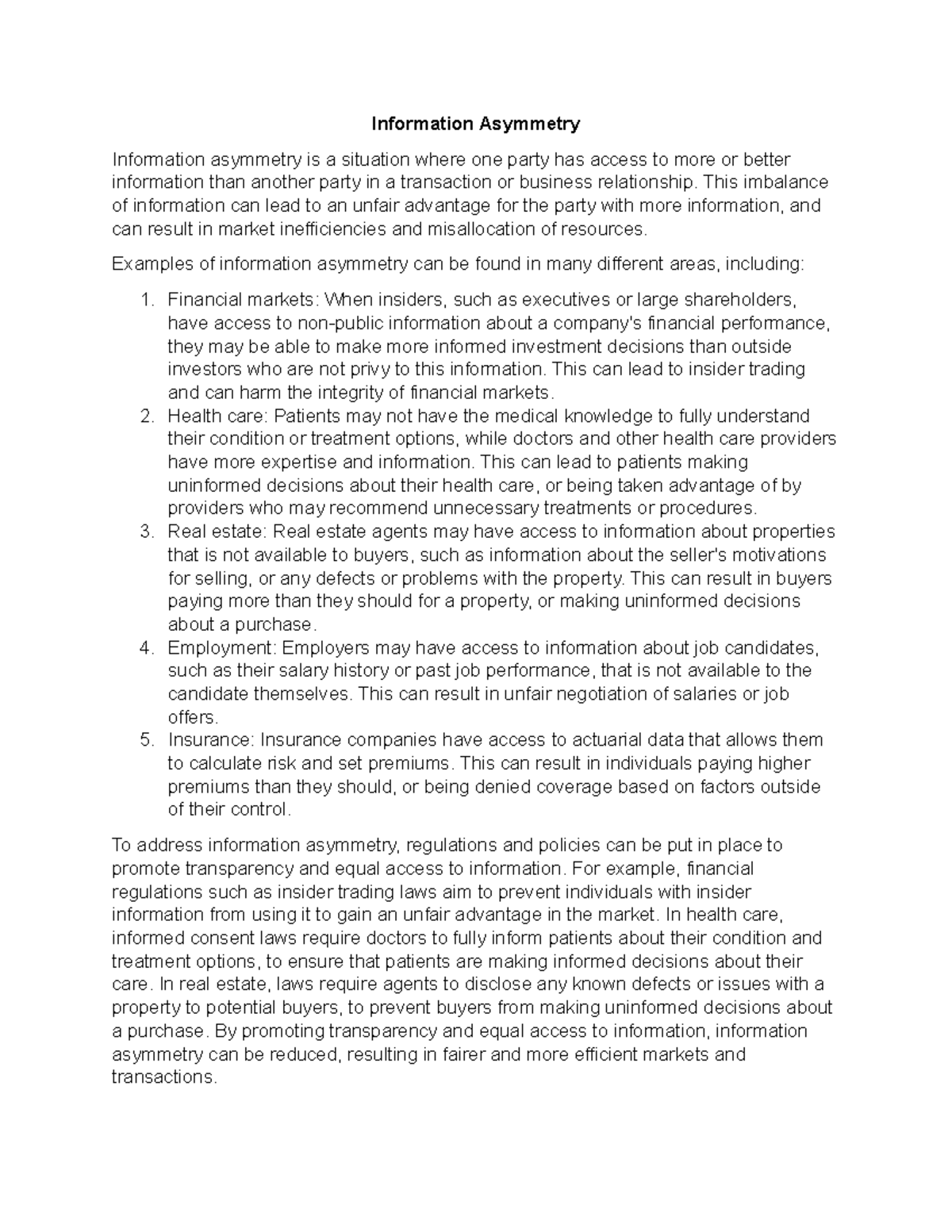 Information Asymmetry - Information Asymmetry Information asymmetry is ...