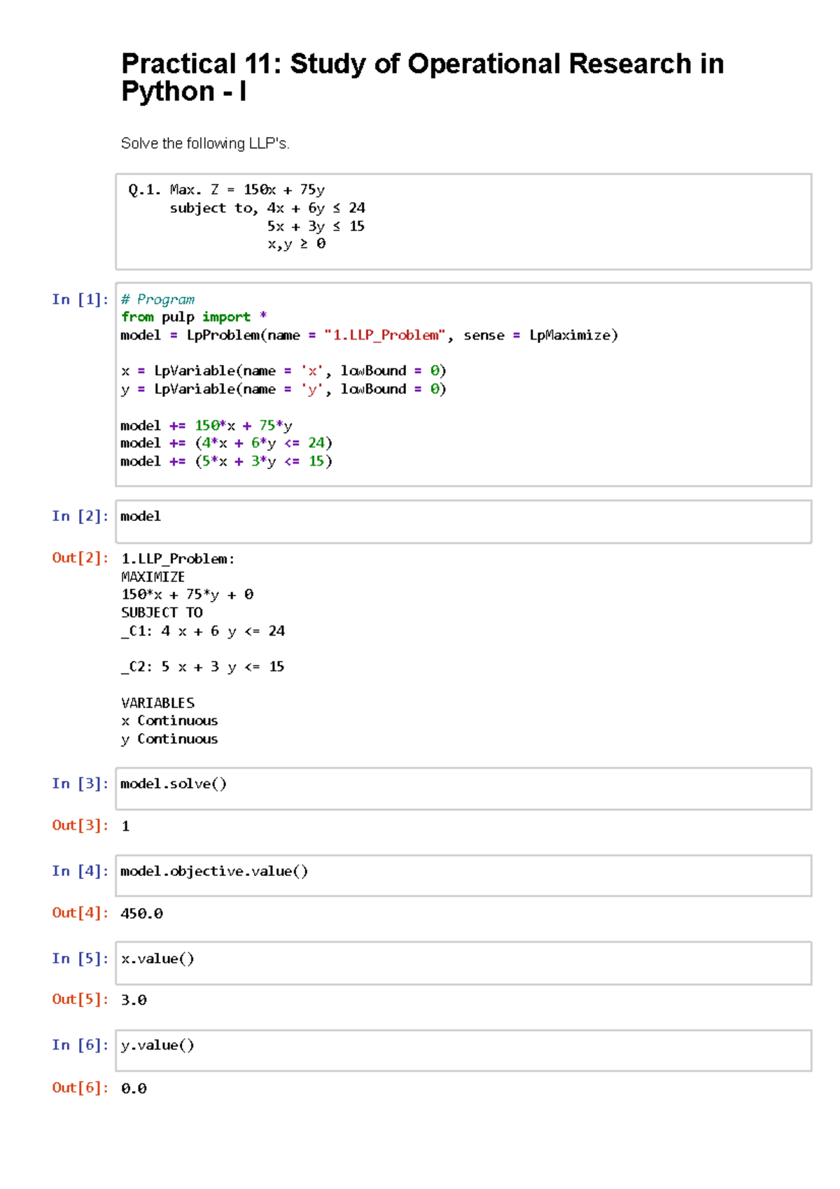 Practical 11 Study of Operational Research in Python-1 - In [1]: In [2]: In [3]: In [4]: In [5 ...