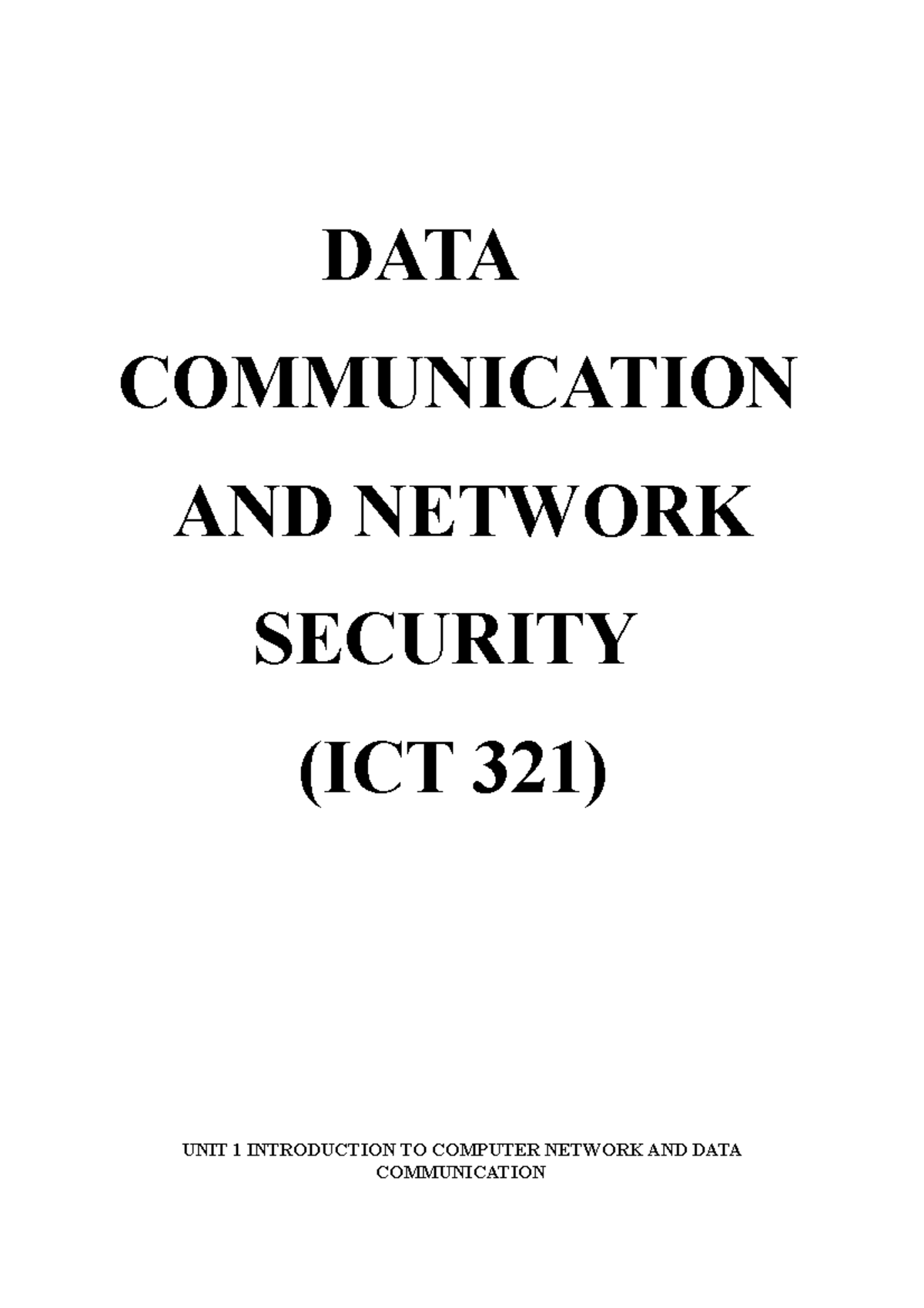 ICT321 NOTE - Hnd1 lecture note - DATA COMMUNICATION AND NETWORK ...