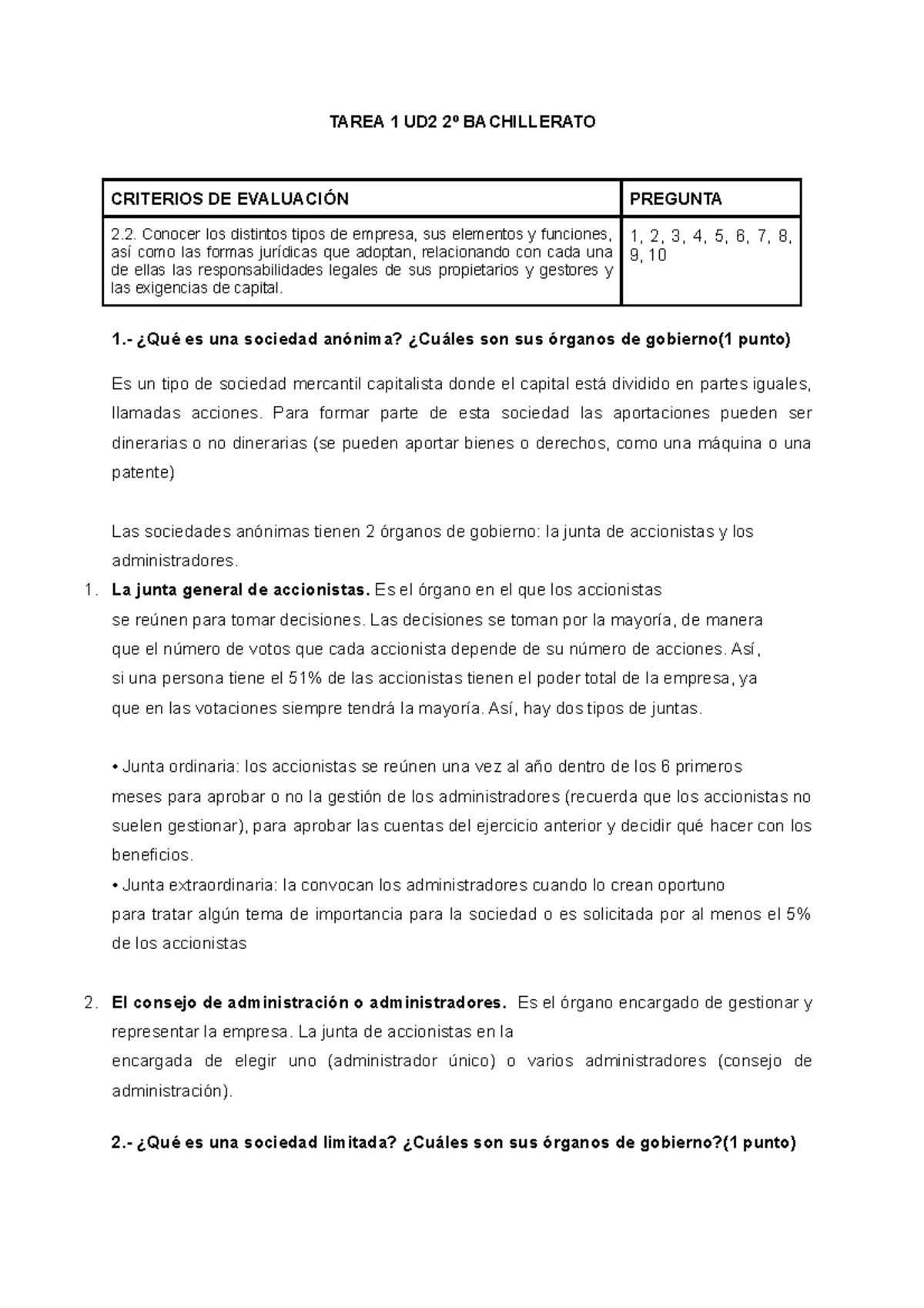 Tarea 1 UD2 - TAREA 1 UD2 2º BACHILLERATO CRITERIOS DE EVALUACIÓN PREGUNTA 2. Conocer los ...