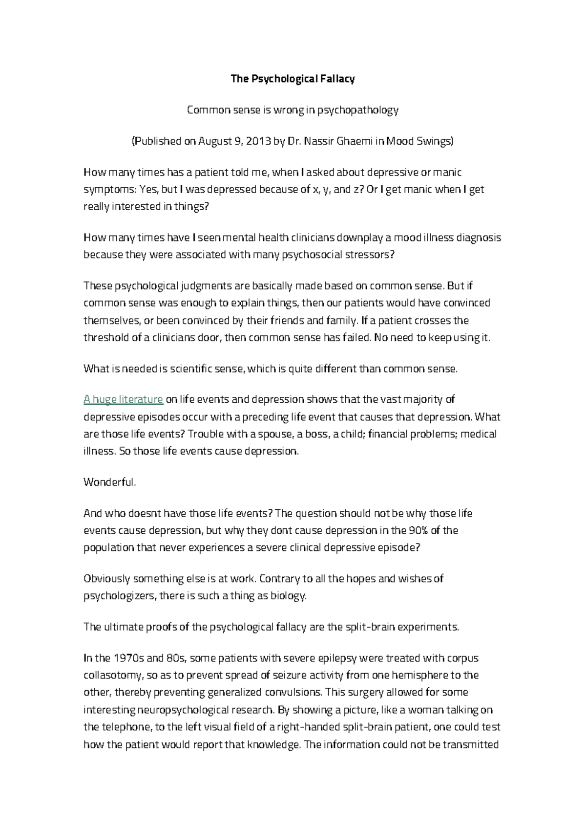 The Psychological Fallacy - The Psychological Fallacy Common sense is ...