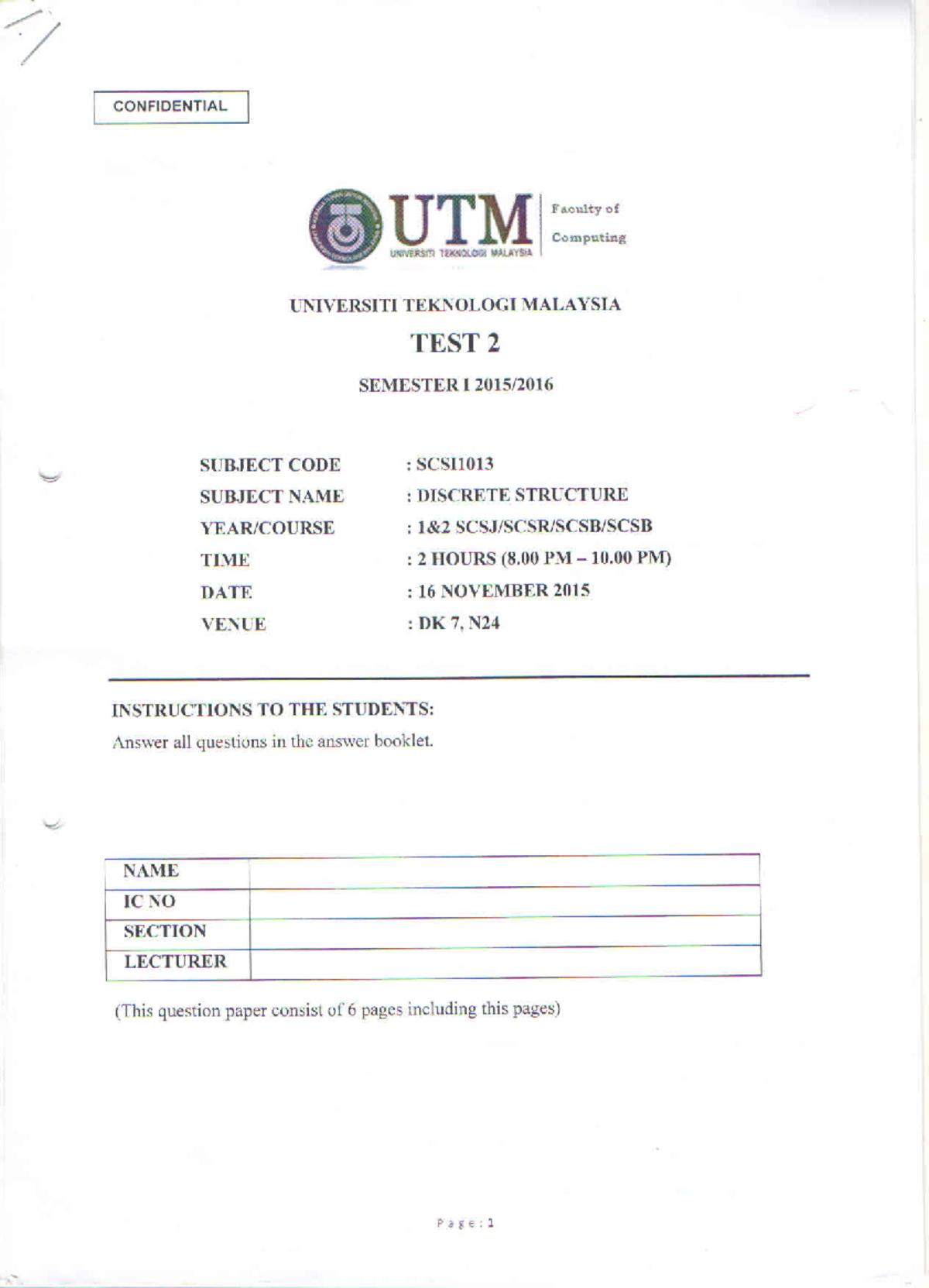 Test 2 2015, questions - (( CONFIDENTIAL Faculty of UTM Computing ...
