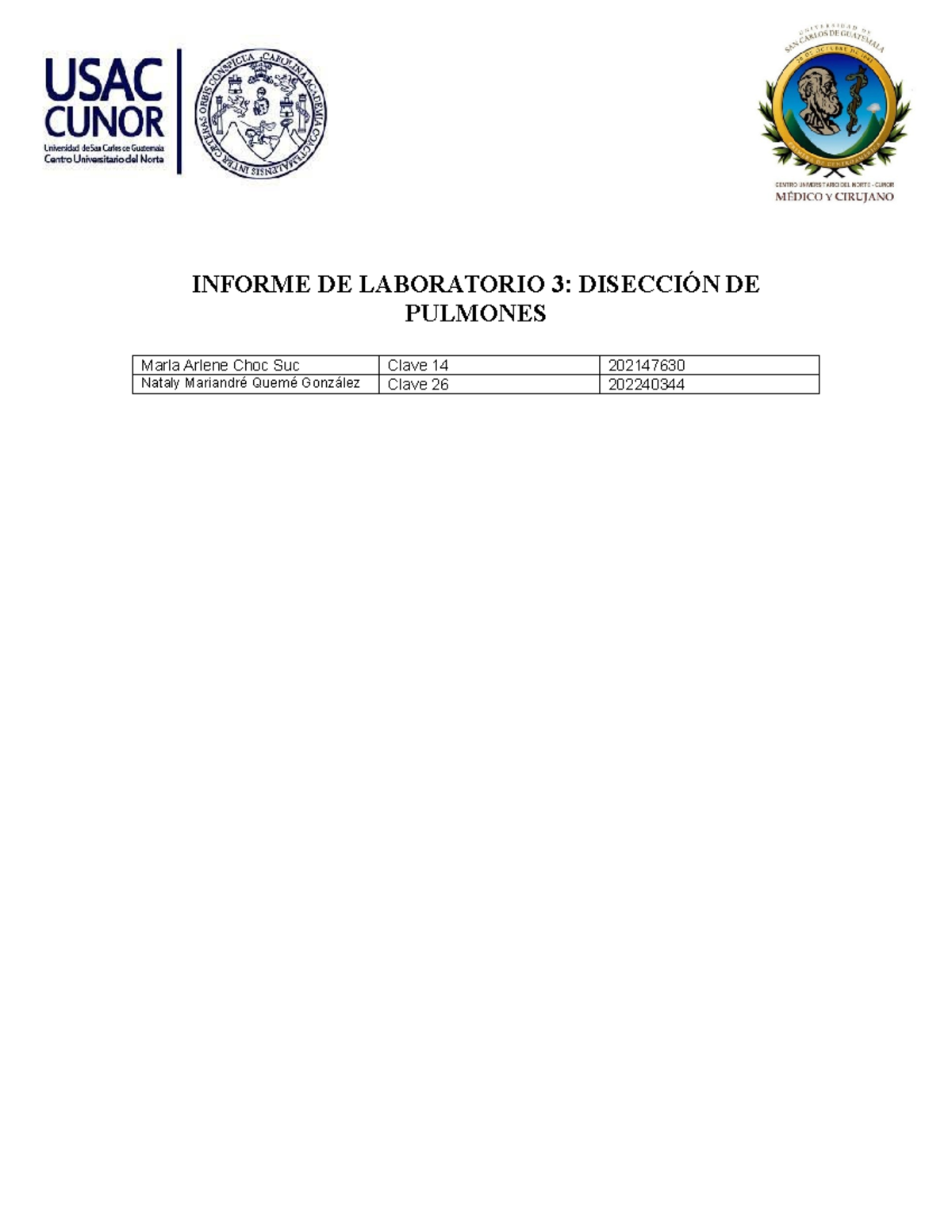 Informe DE Laboratorio 3 Pulmones - INFORME DE LABORATORIO 3: DISECCIÓN DE PULMONES Marla Arlene ...