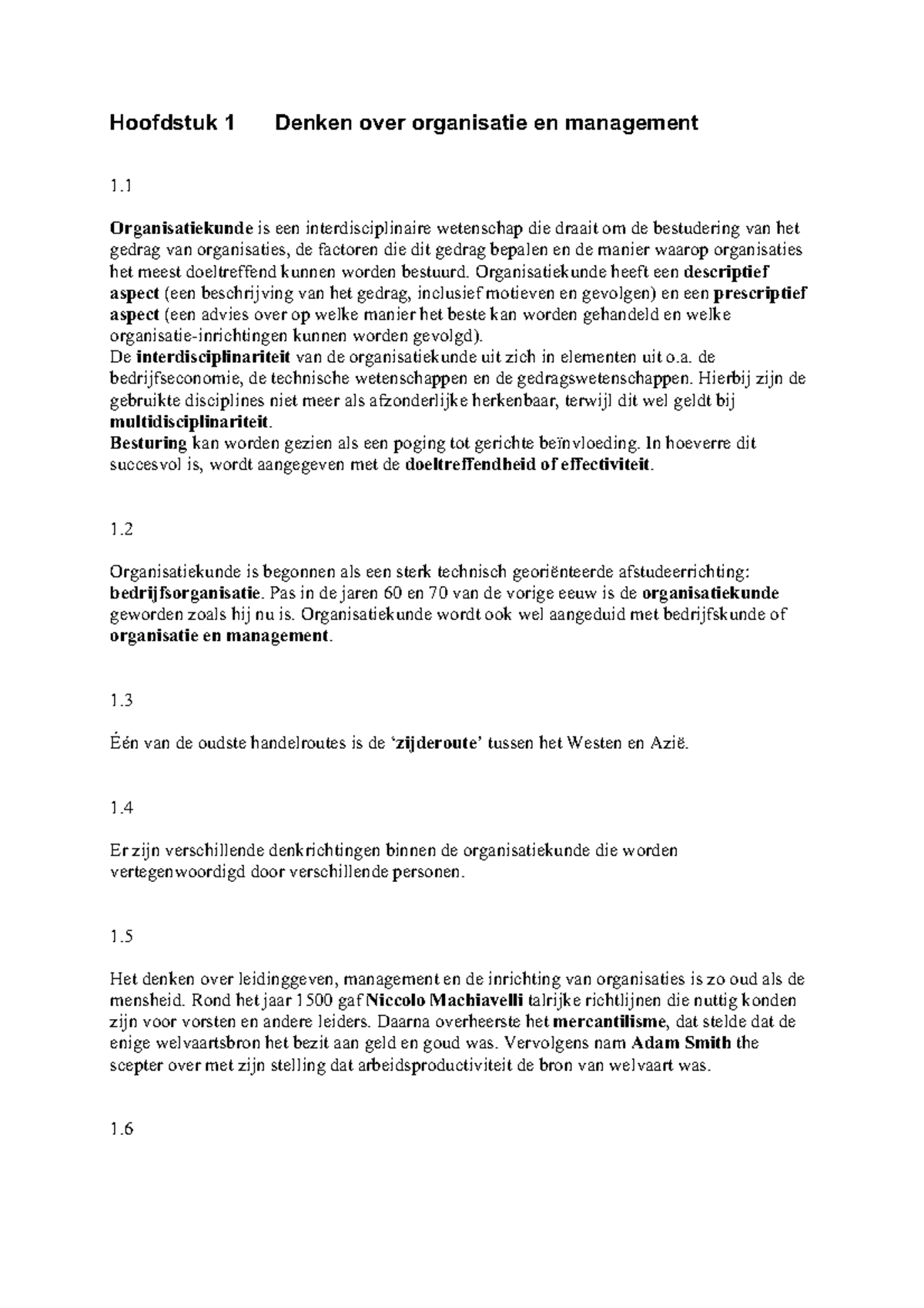 Samenvatting Organisatie & Management Jos Marcus & Nick van Dam ...