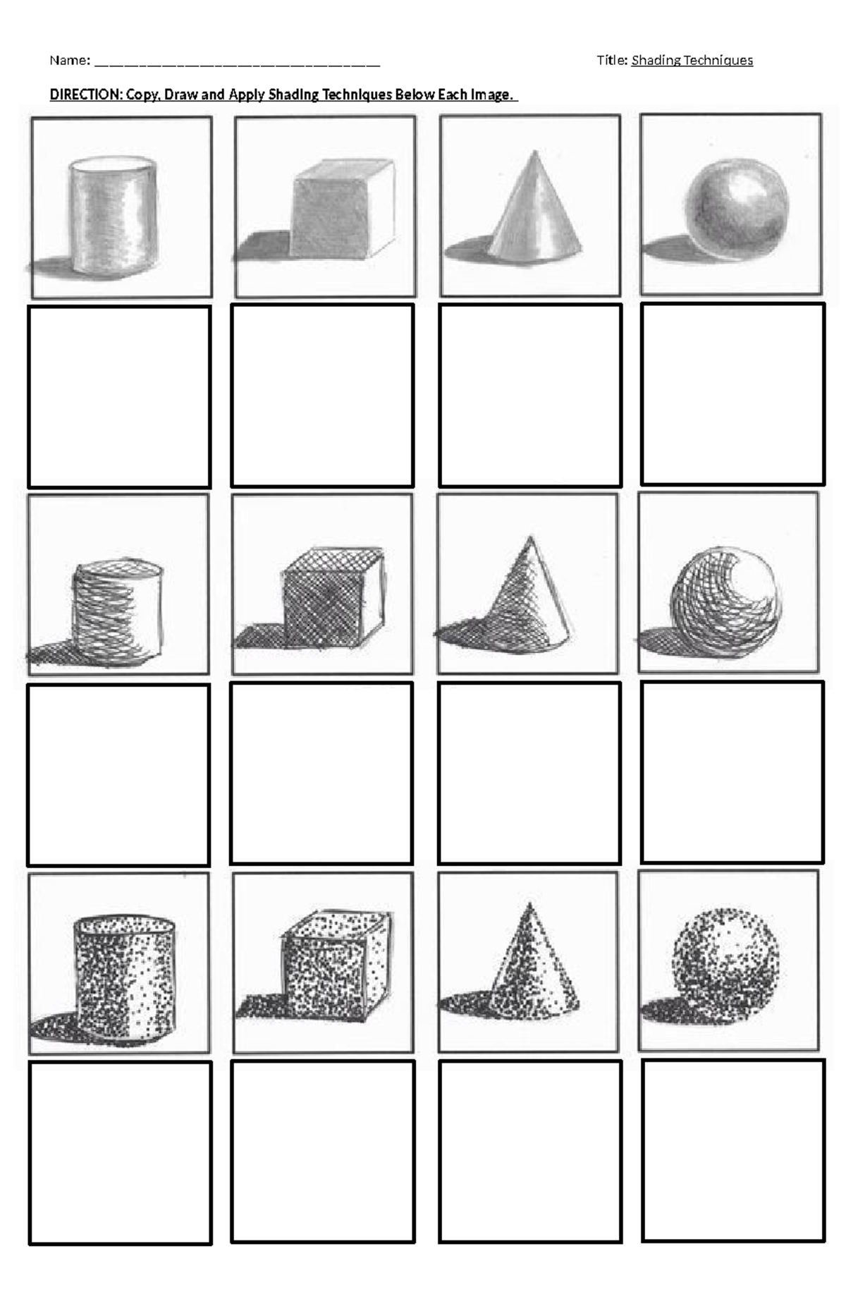 Activity Drawing Shading Techniques 2 - Grade 12 GAS - Name