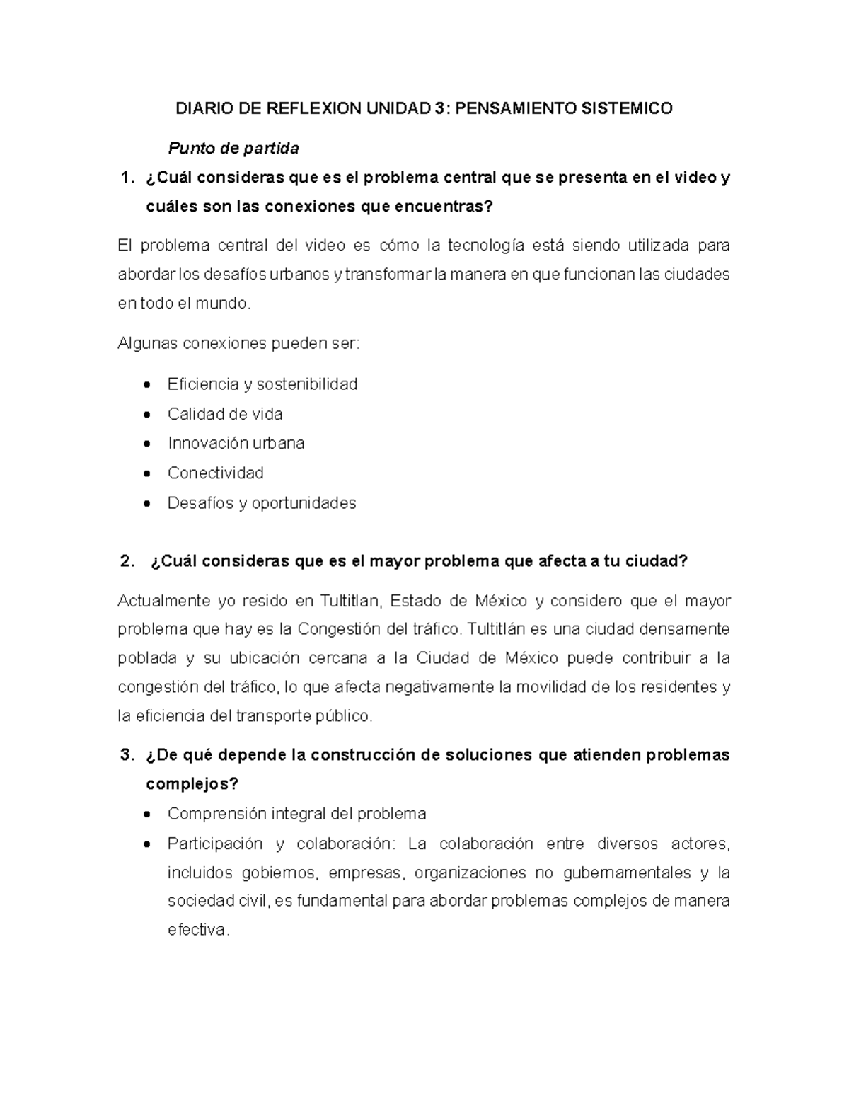 Diario DE Reflexion Unidad 3 - DIARIO DE REFLEXION UNIDAD 3: PENSAMIENTO SISTEMICO Punto de ...