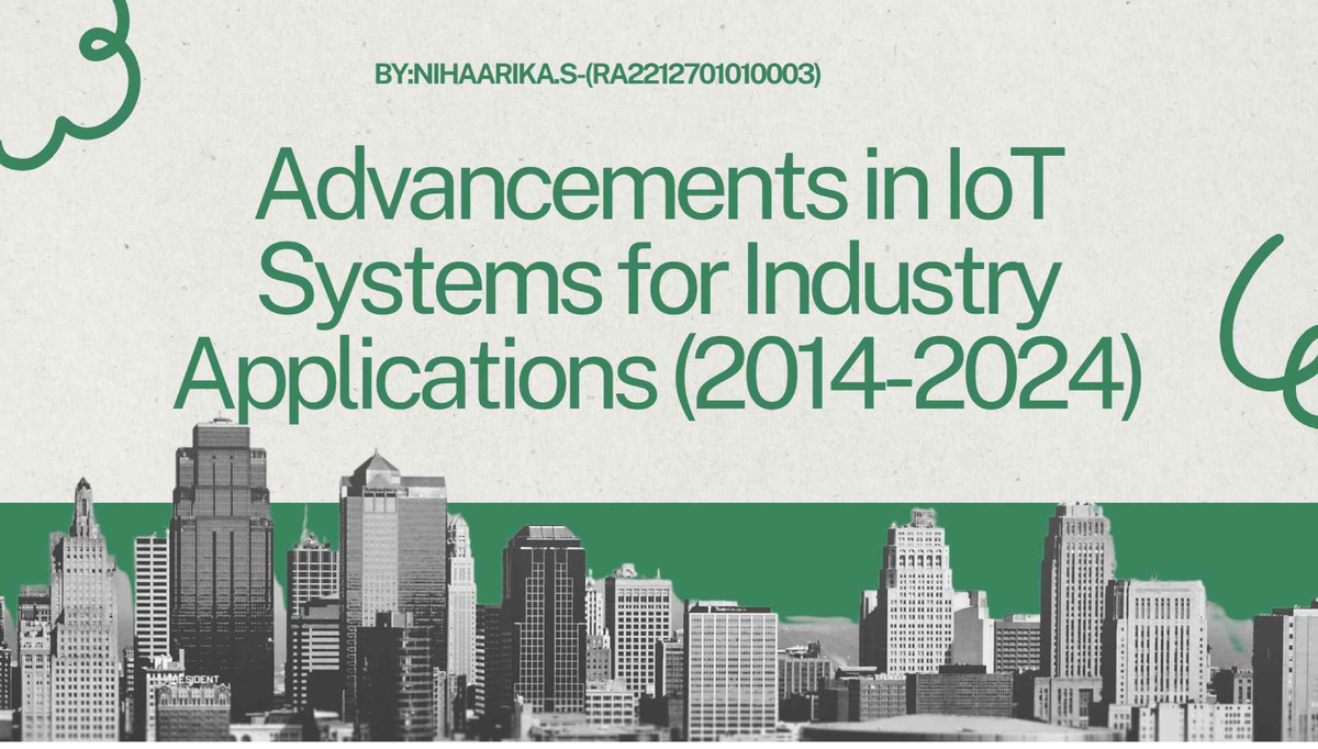 IOT Presentation - .... - Advancements in loT Systems for Industry ...