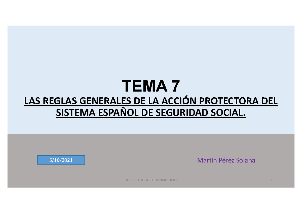 TEMA 7 - LAS REGLAS GENERALES DE LA ACCIÓN PROTECTORA DEL SISTEMA ...