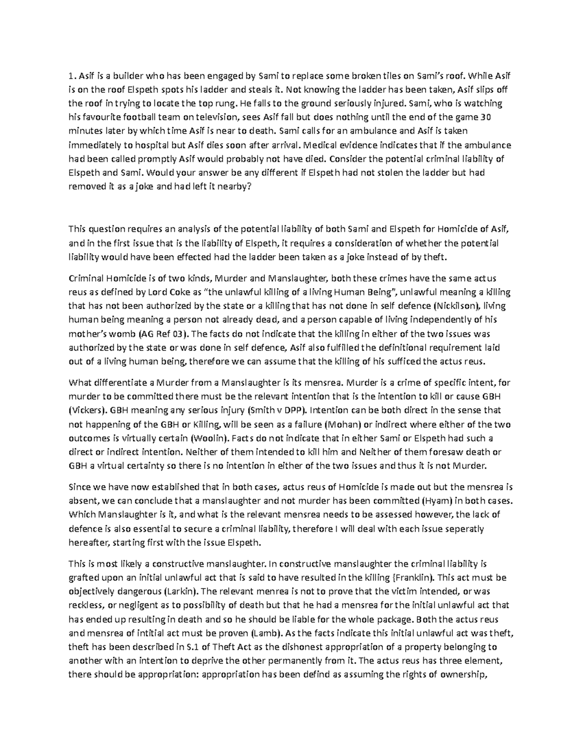 Constructive manslaughter and gross neg ms - Asif is a builder who has ...