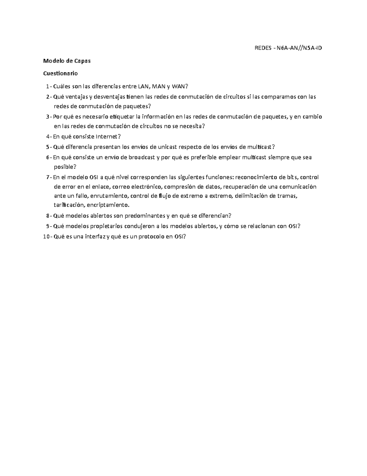 1 - Cuestionario - Modelo de capas - REDES - N6A-AN//N5A-ID Modelo de Capas Cuestionario 1 ...