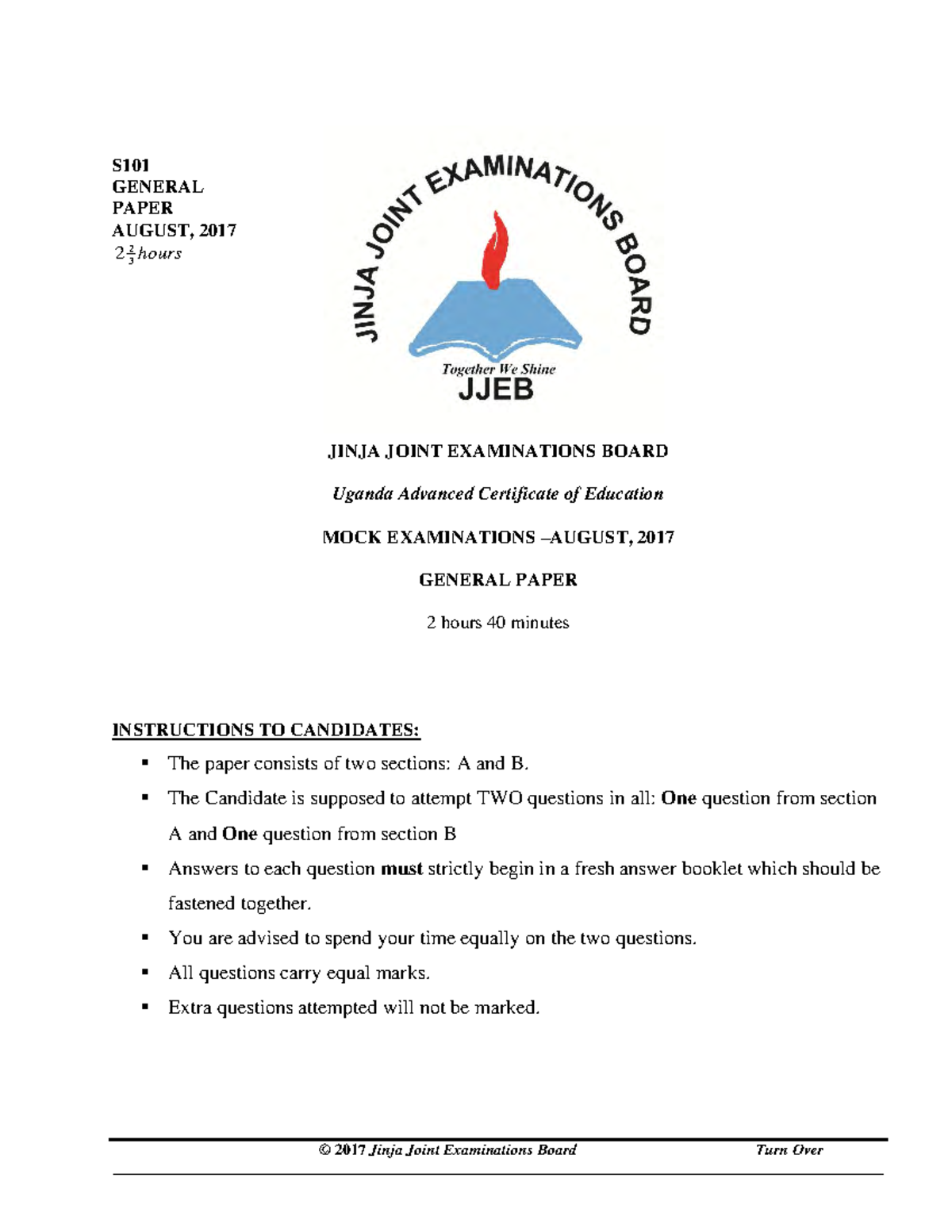 General Paper past papers - © 201 7 Jinja Joint Examinations Board Turn ...