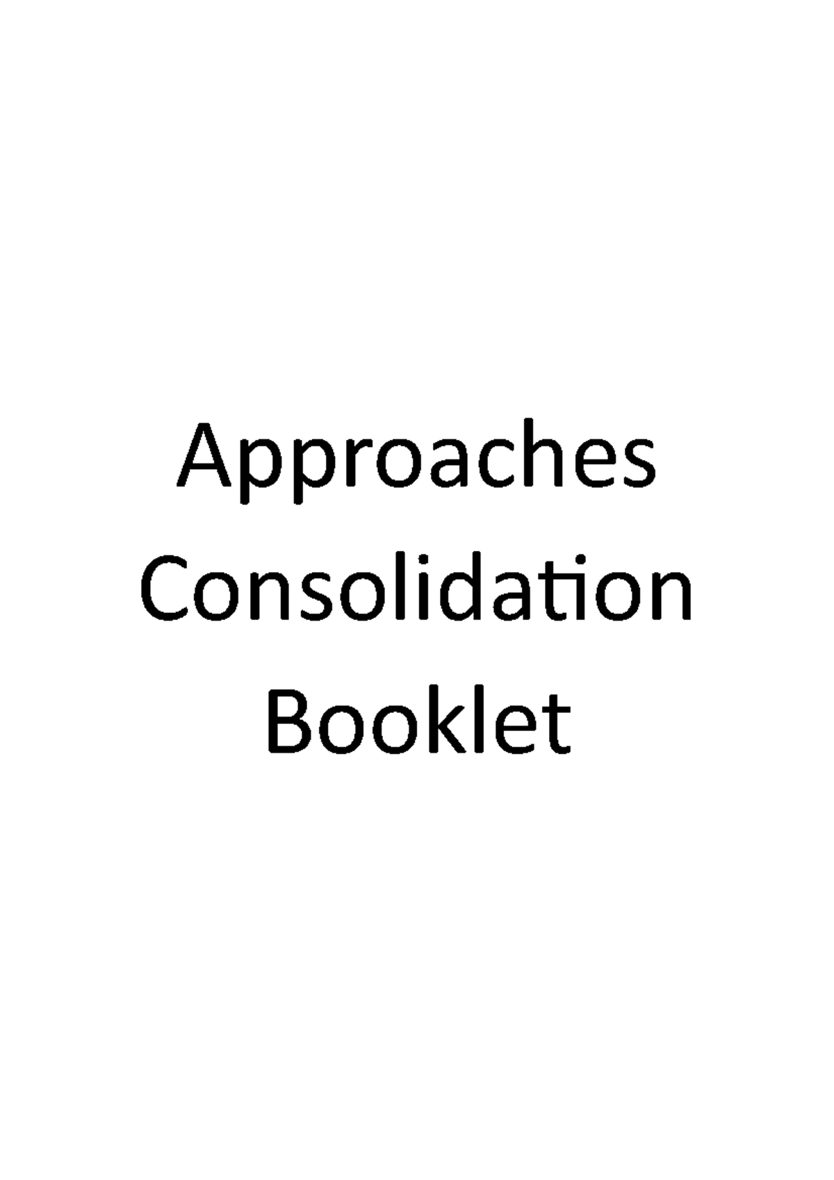 Approaches Consolidation Booklet - Approaches Consolidation Booklet ...