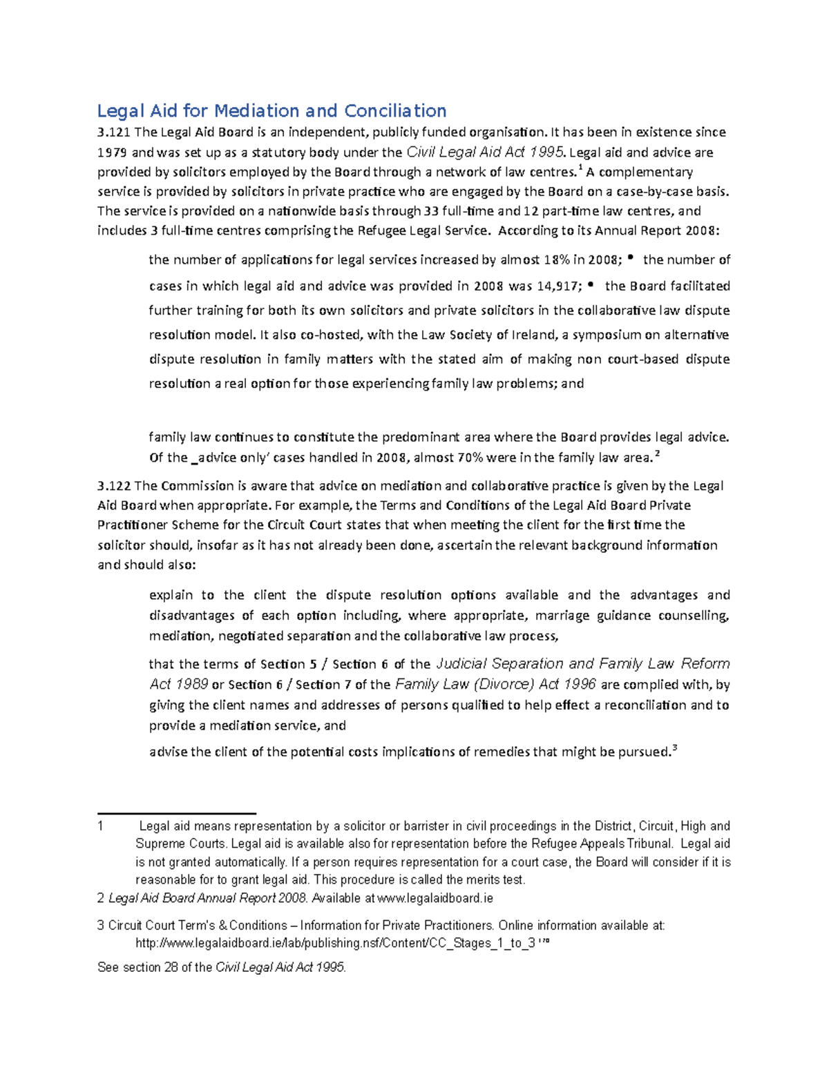 Dispute resolution m17 - Legal Aid for Mediation and Conciliation 3 The Legal Aid Board is an ...
