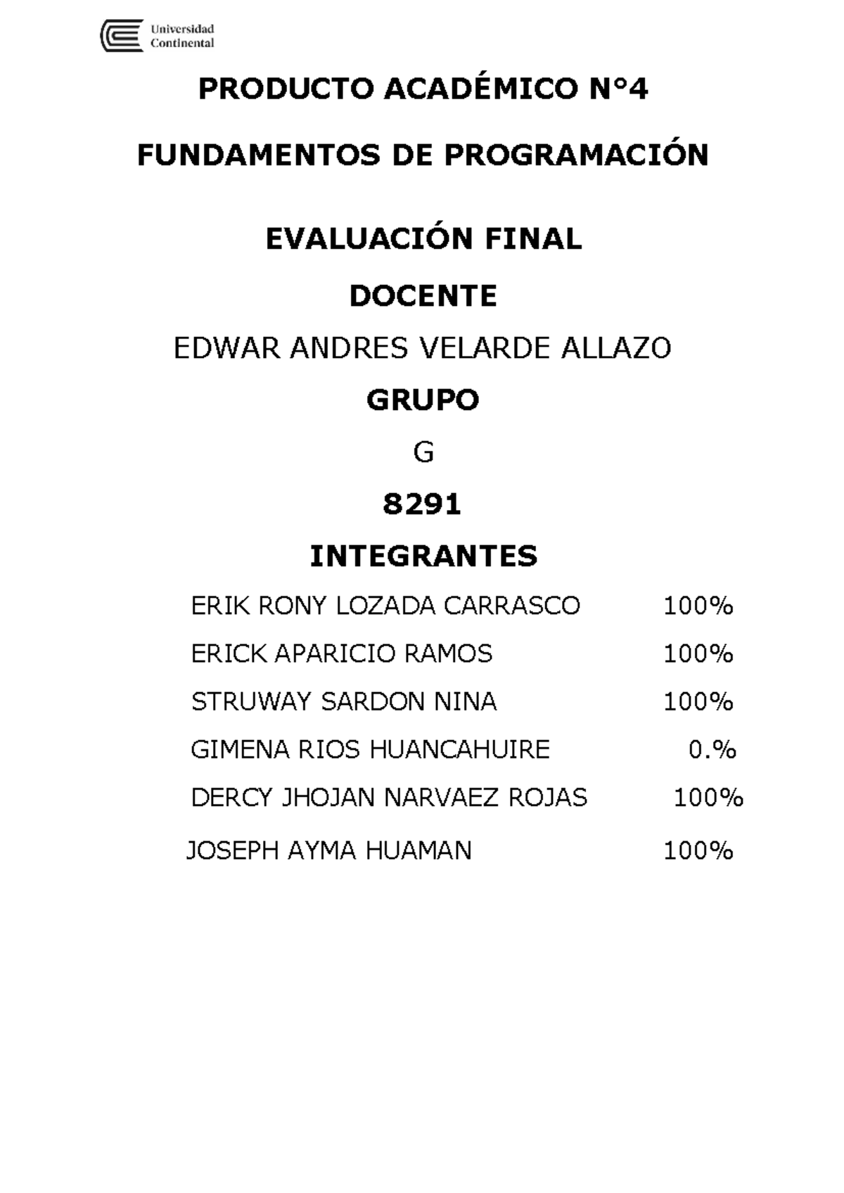 Evaluacion Final Equipo G - PRODUCTO ACADÉMICO N° FUNDAMENTOS DE PROGRAMACIÓN EVALUACIÓN FINAL ...
