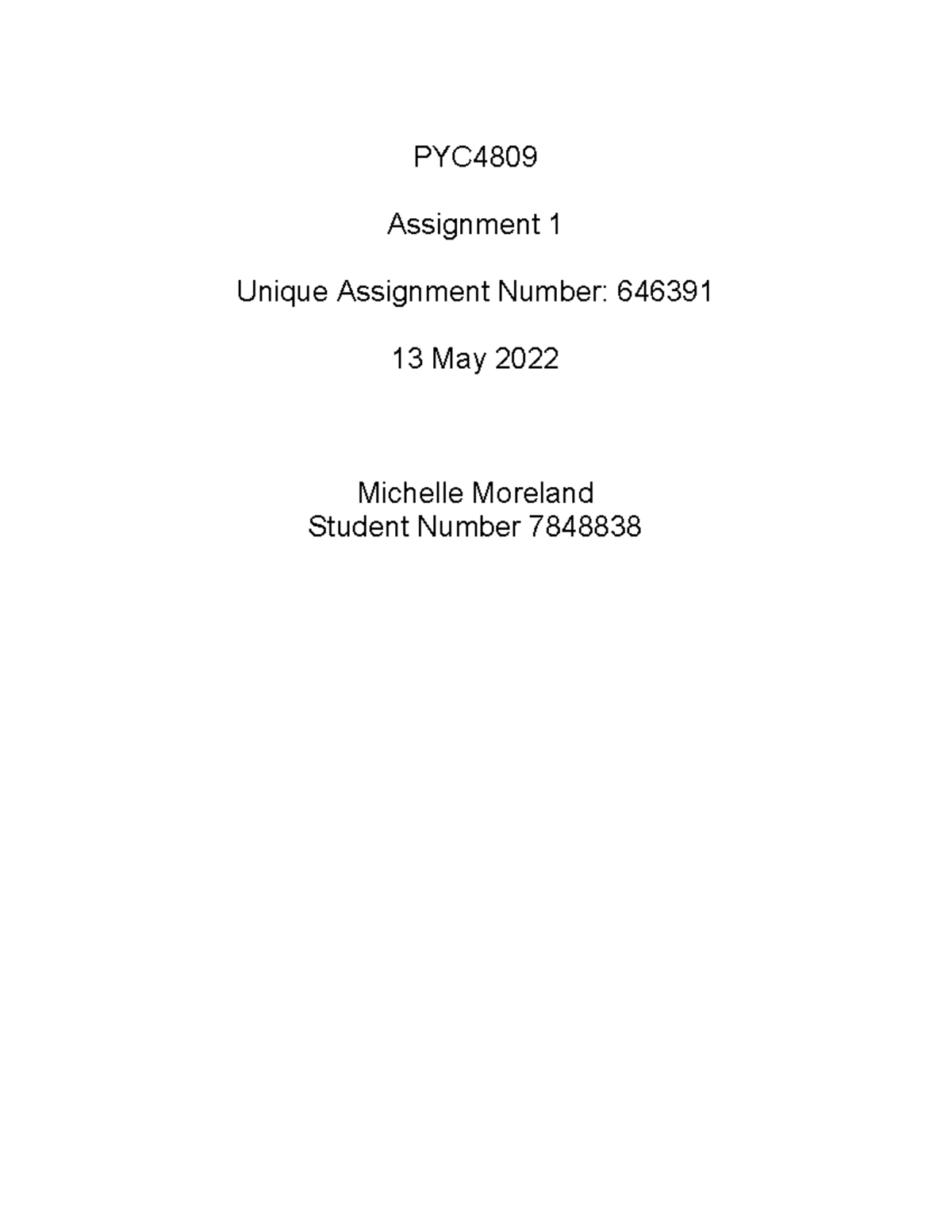 Assignment 1 646391 - Essay - Michelle Moreland - PYC - Assignment Unique Assignment Number ...