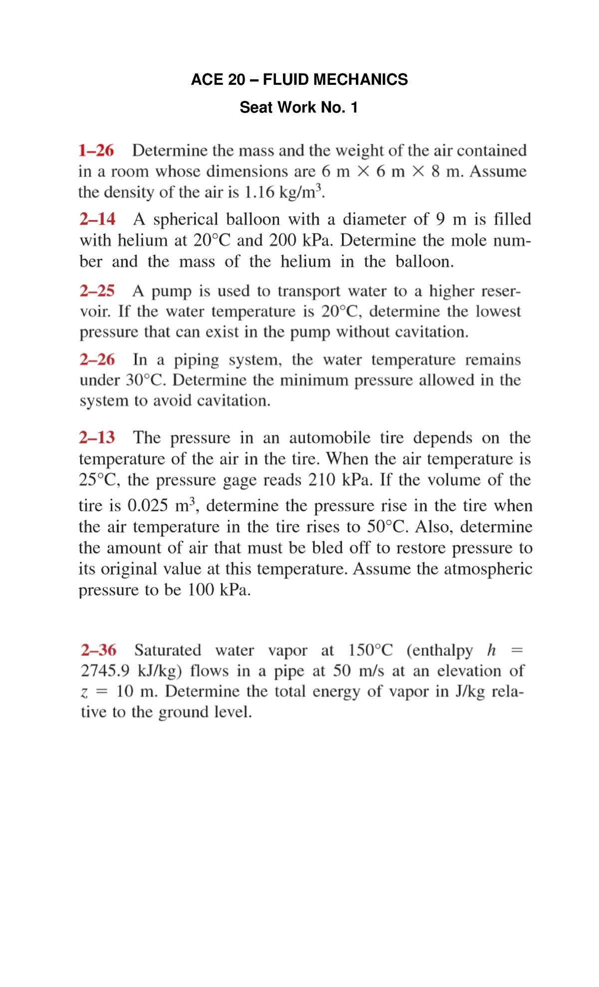 ACE 20 - Seat Work 1 - Fluid Mechanics - ACE 20 FLUID MECHANICS Seat Work No. 1 Determine the ...