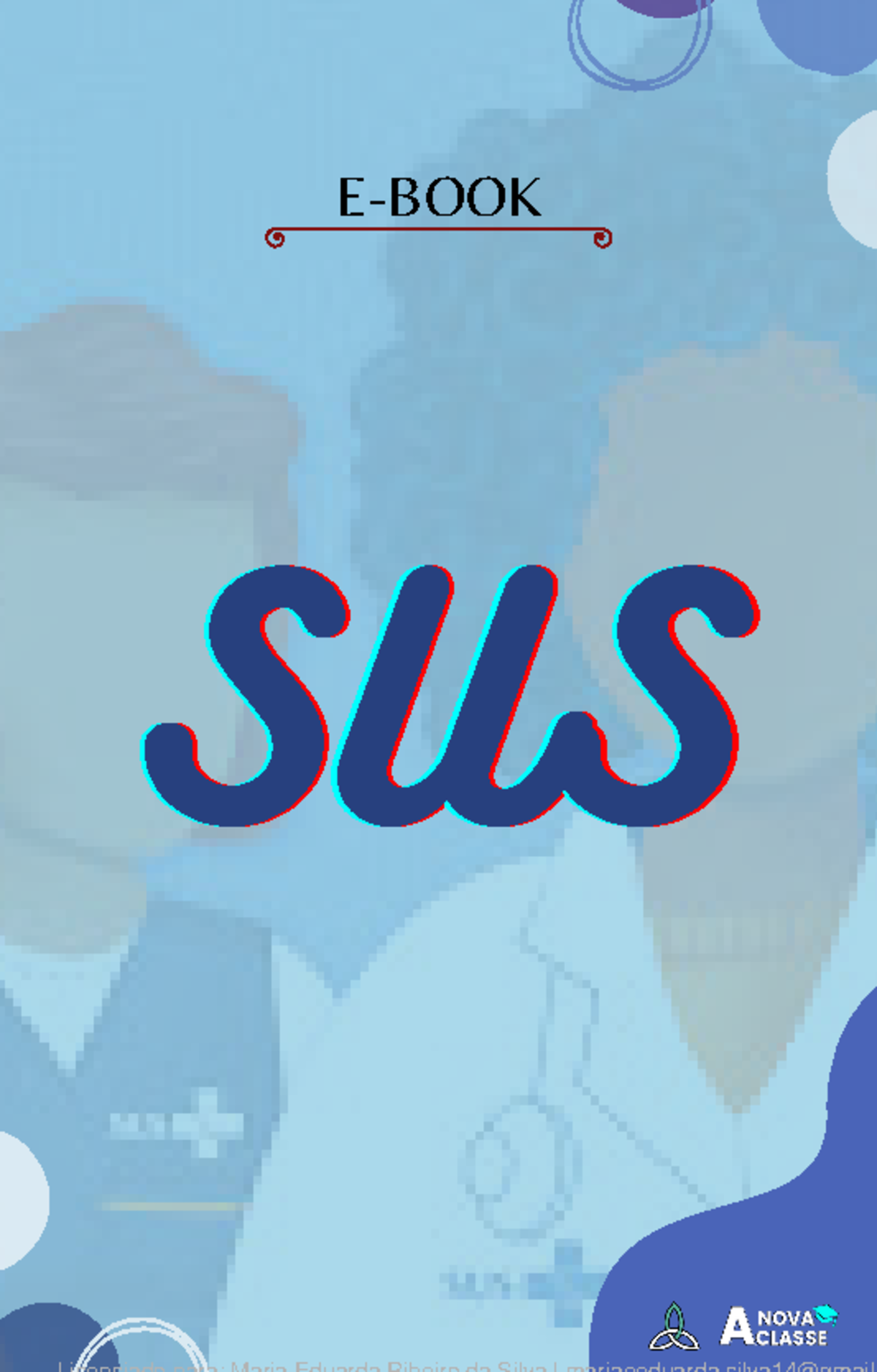 Sus - Resumo Organização do Sistema único de saúde - E-BOOK SUSSUS SUS ...