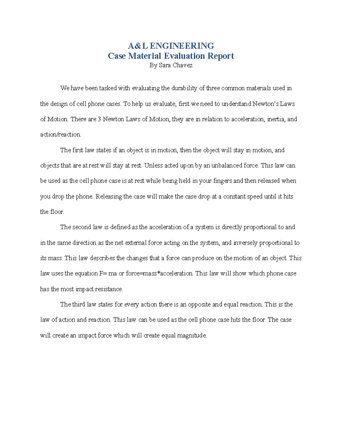 PHY 150 Project Two Case Material Evaluation Report - A&L ENGINEERING ...