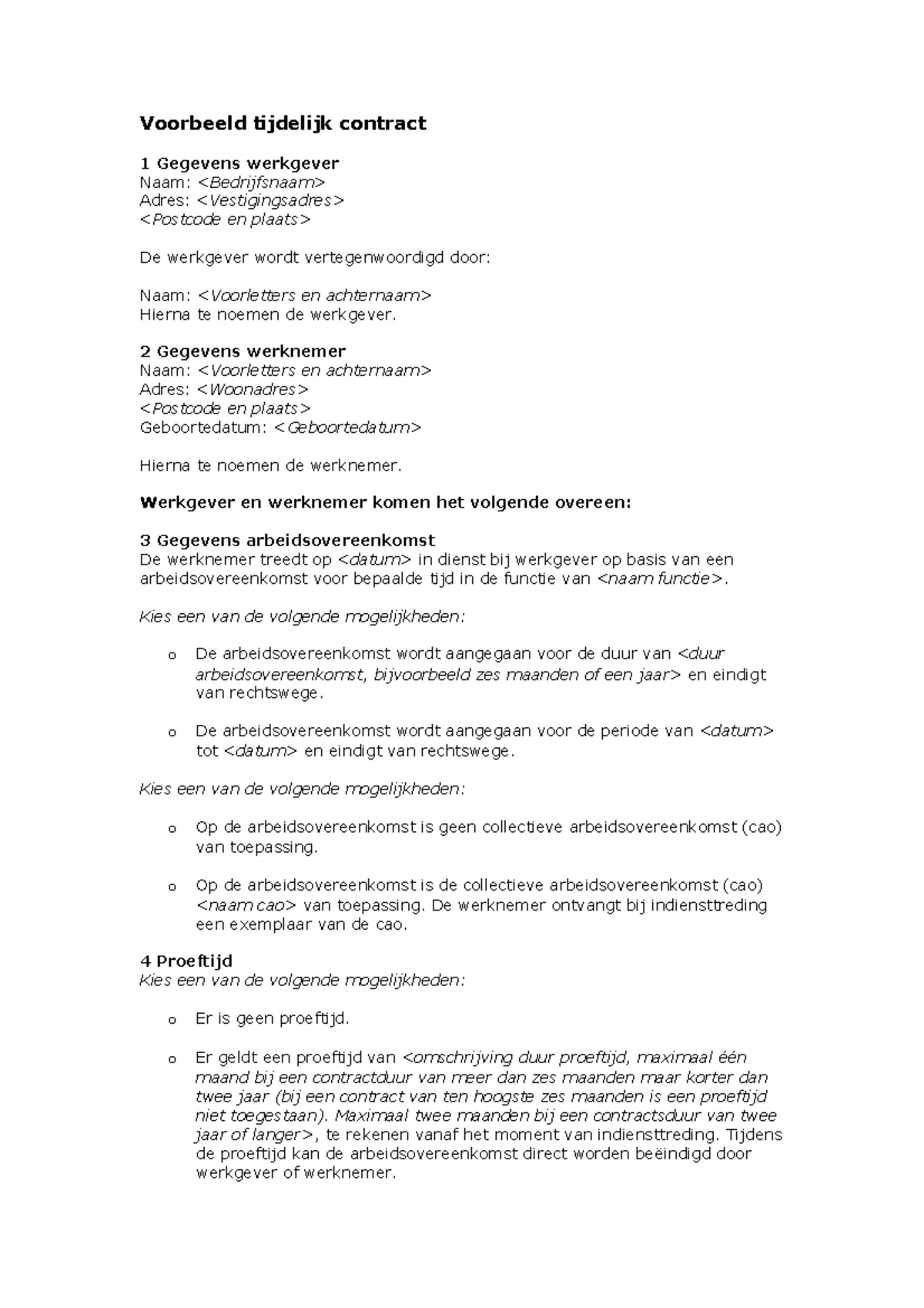 Voorbeeld tijdelijk contract - 2 Gegevens werknemer Naam: Adres ...