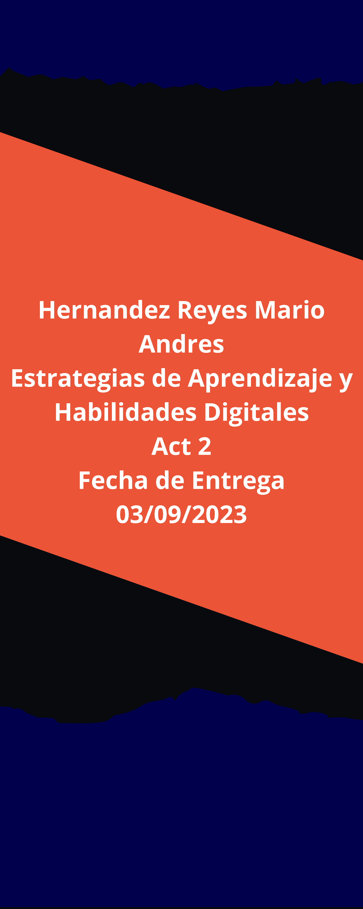 Act 2 infografia - Hernandez Reyes Mario Andres Estrategias de ...