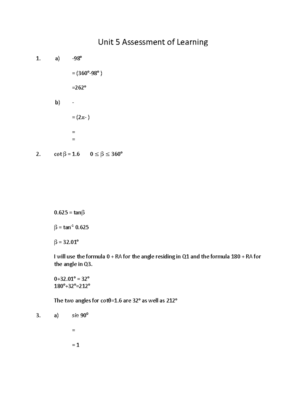 Unit 5 Assessment of Learning - Unit 5 Assessment of Learning a) -98o ...