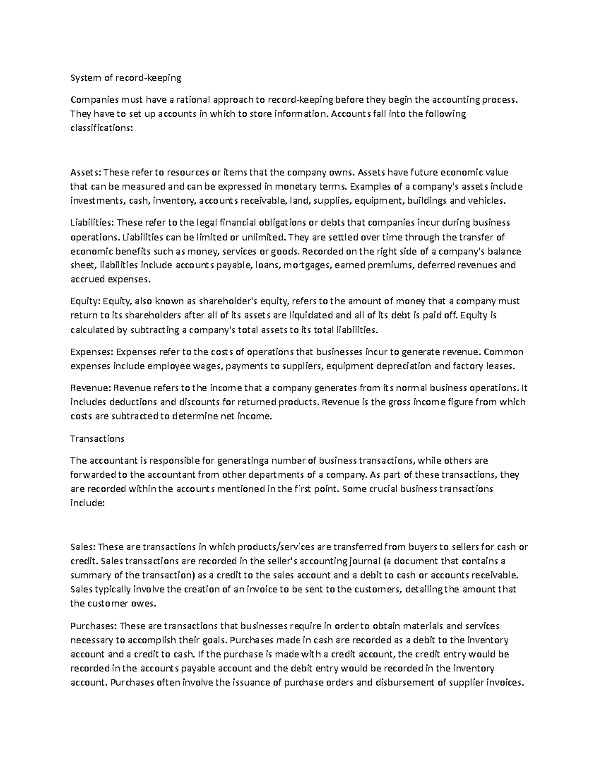 Basic Accounting - System of record-keeping Companies must have a ...