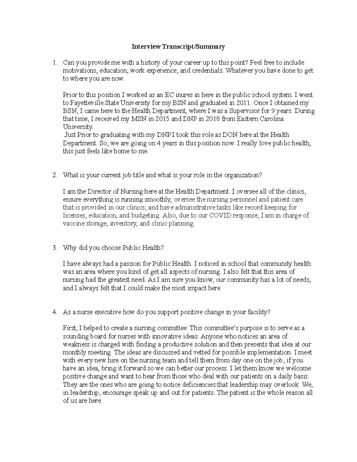 Interview responses - assignment - Interview Transcript/Summary Can you provide me with a ...