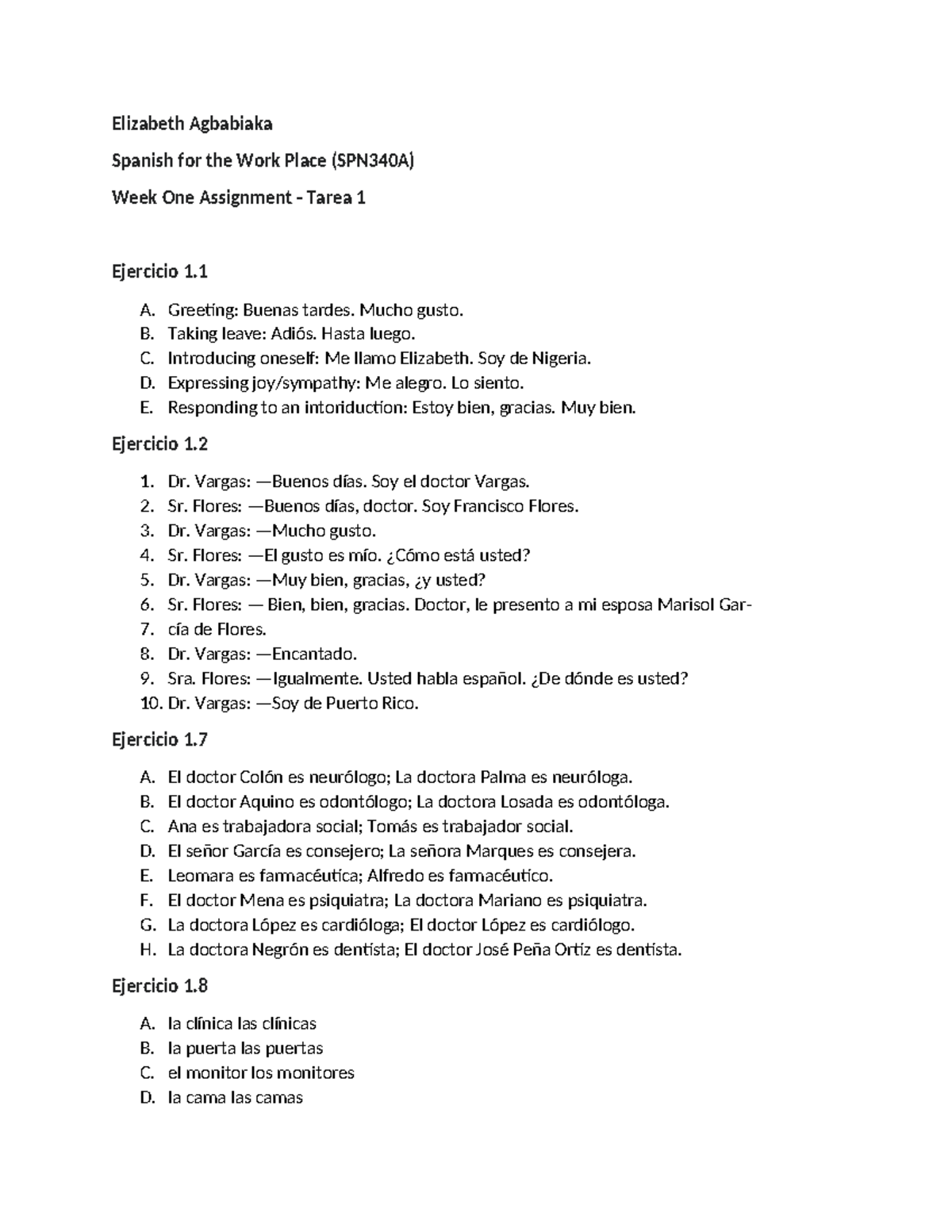Week One Assignment - Tarea 1 Week One Assignment - Tarea 1 - Elizabeth ...