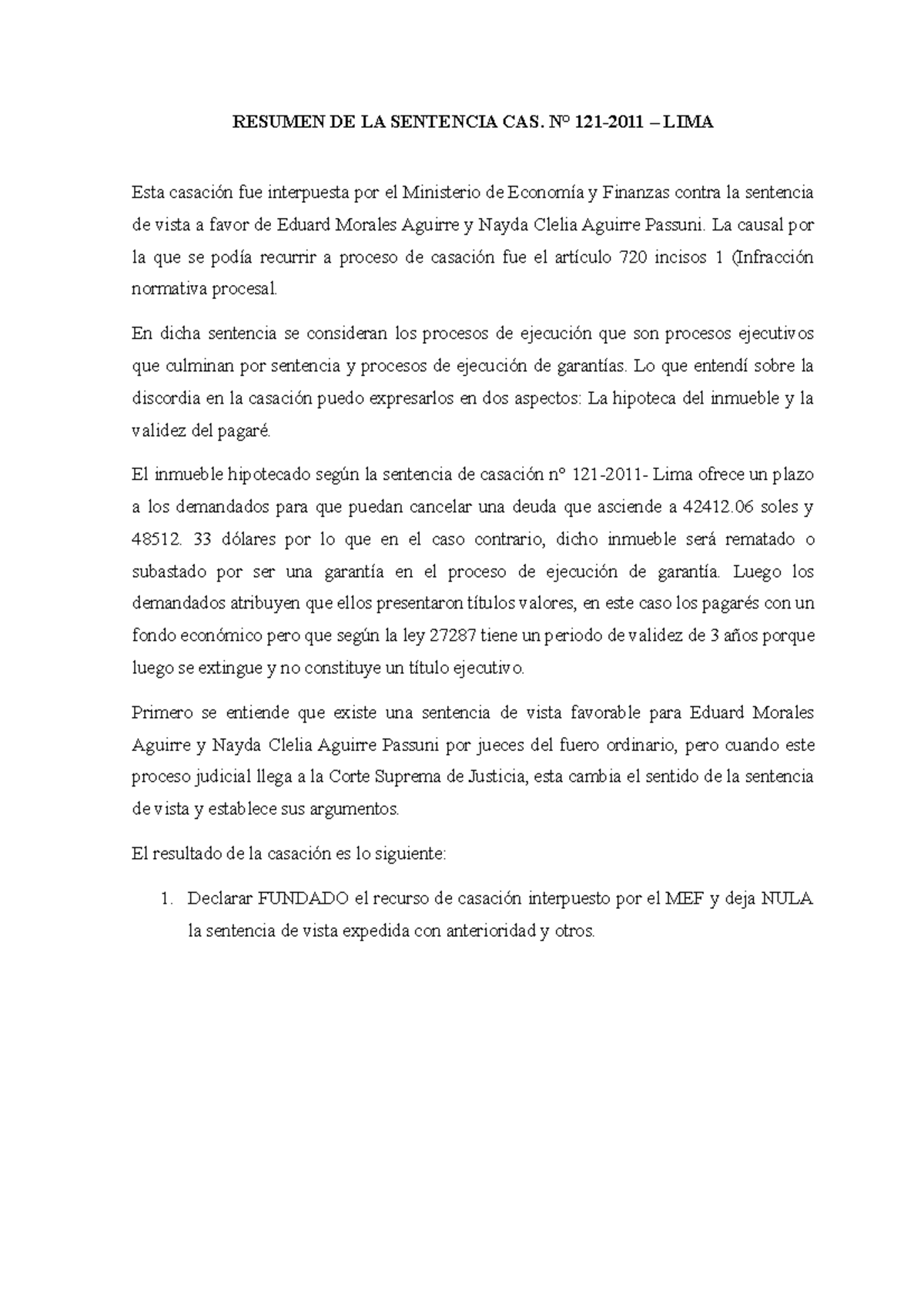 Resumen DE LA Sentencia CAS - RESUMEN DE LA SENTENCIA CAS. N° 121-2011 ...