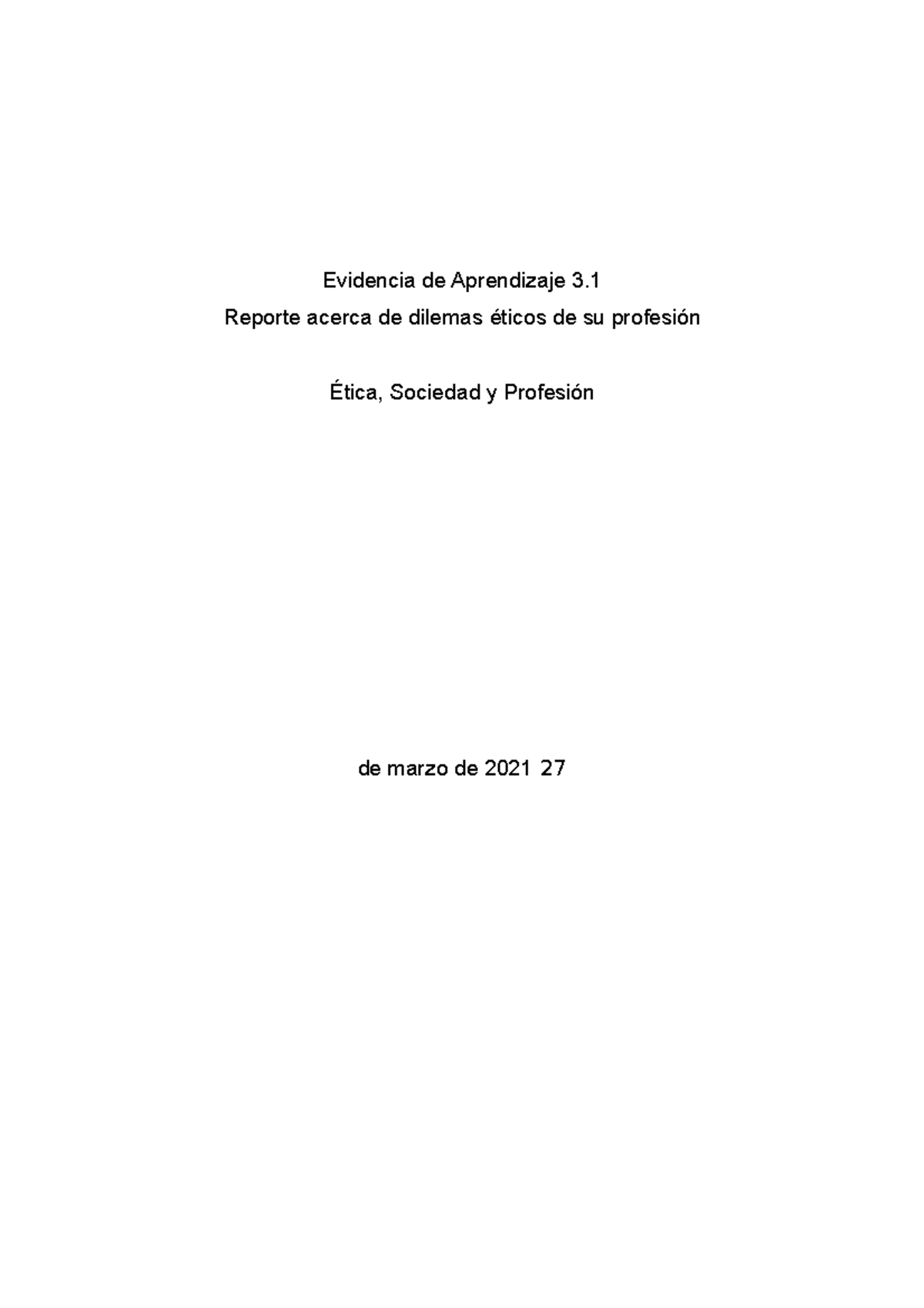 Evidencia De Aprendizaje 3 2 Evidencia De Aprendizaje 3 Reporte