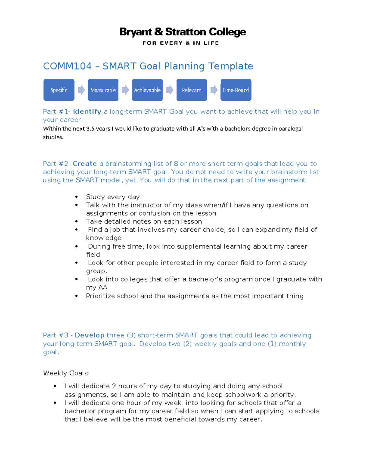 COMM104 W4 Smart Goal Planning 2 - COMM104 – SMART Goal Planning Template Part #1- Identify a ...
