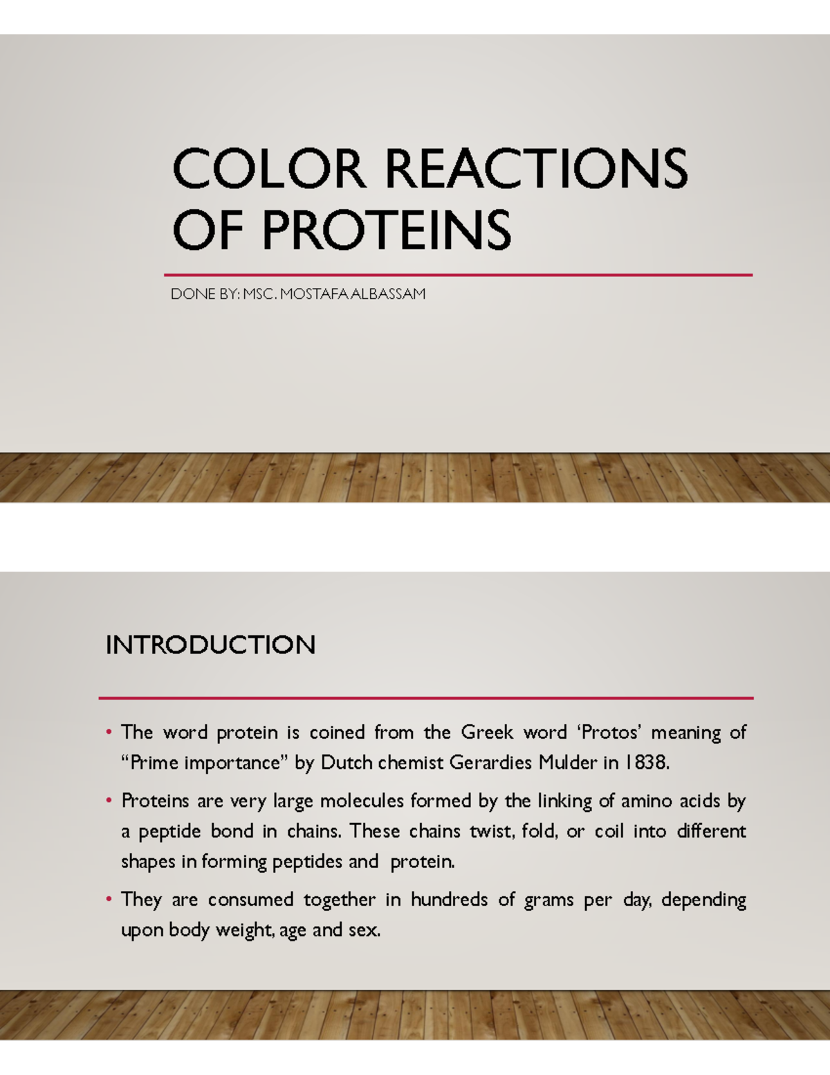 Color Reactions OF Proteins - COLOR REACTIONS OF PROTEINS DONE BY: MSC ...