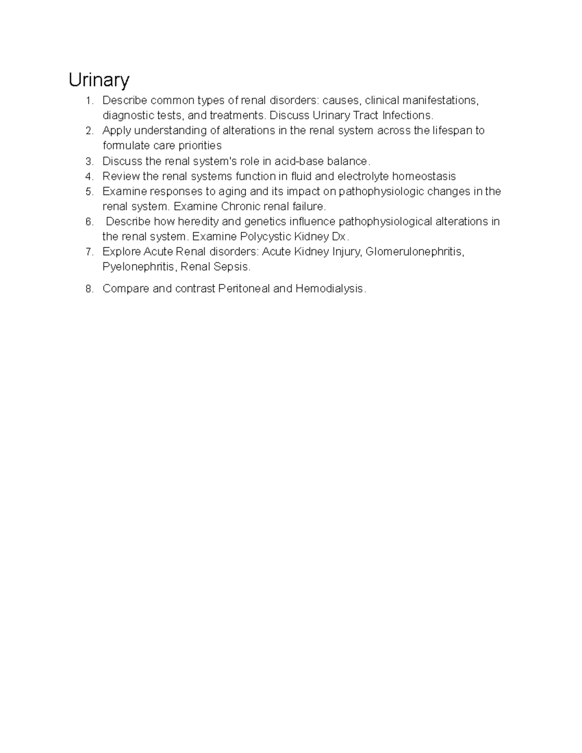 Endocrine and urinary study guide - Urinary 1. Describe common types of ...