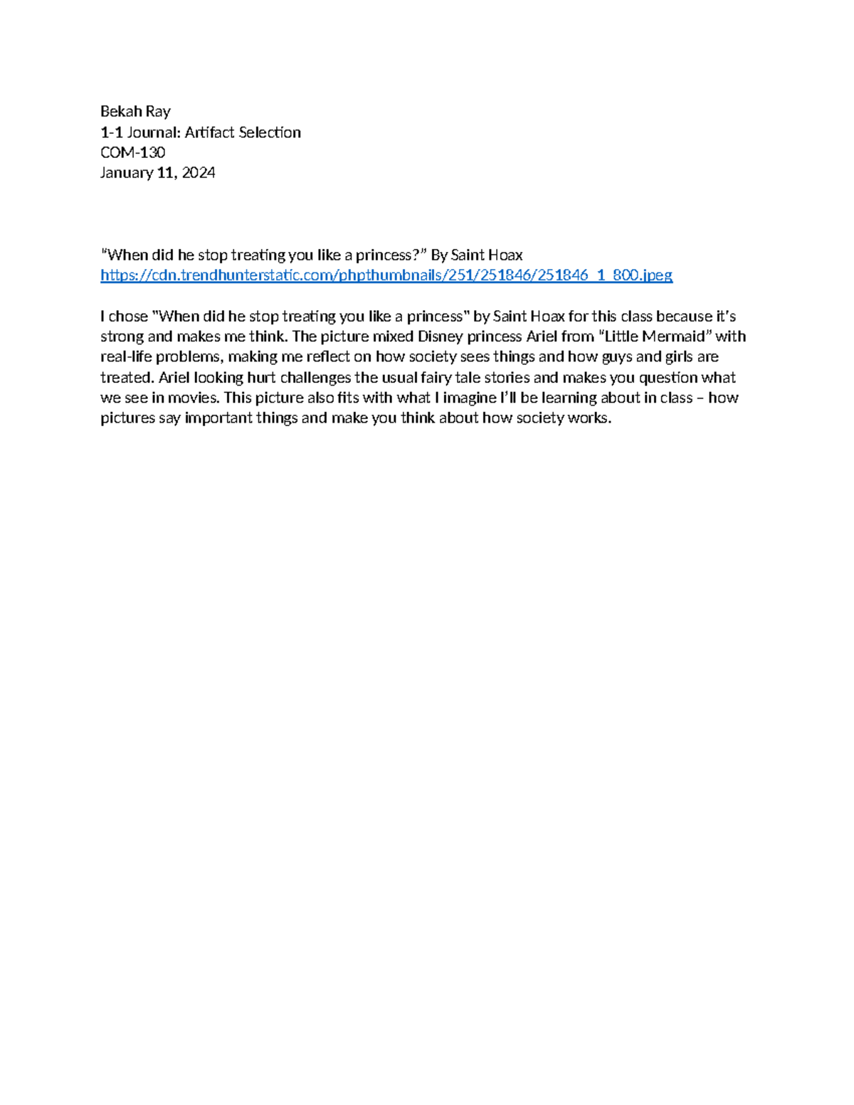 1-1 Journal COM-130 - Bekah Ray 1-1 Journal: Artifact Selection COM ...