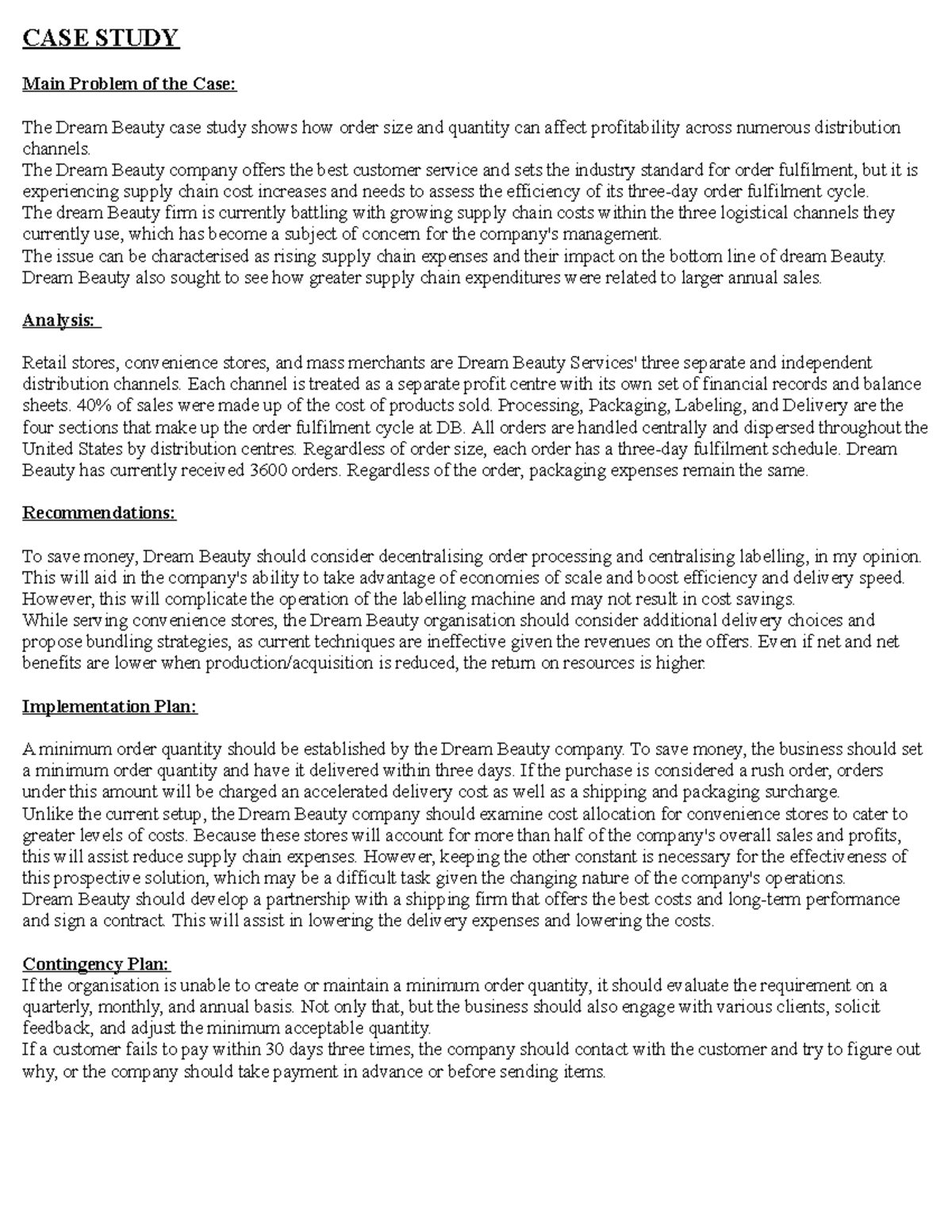 Case Study 2-Ishita Flora - CASE STUDY Main Problem of the Case: The ...