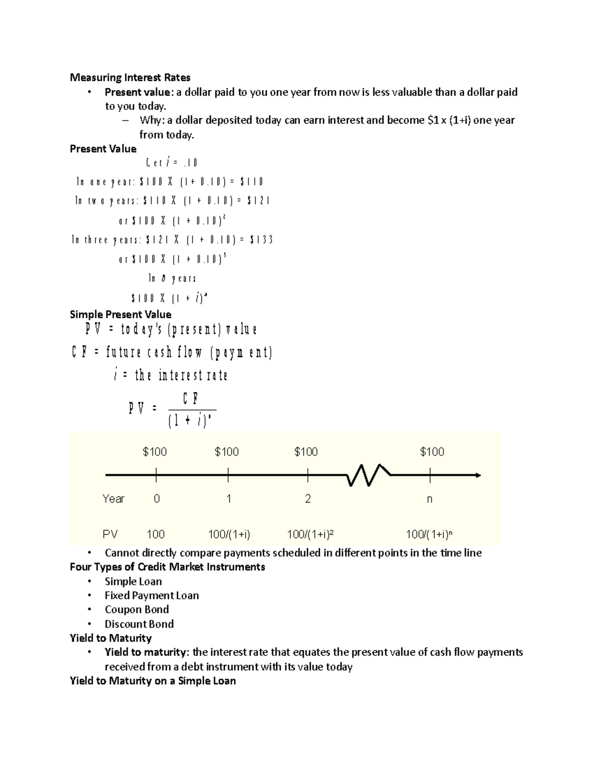 Chapter 4 Notes - Measuring Interest Rates • Present value: a dollar ...