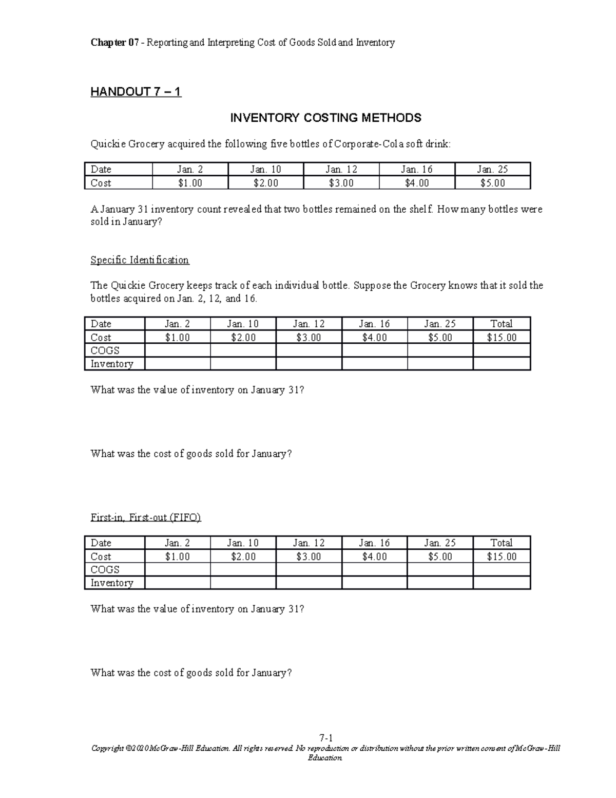 Chapter 7 Handout-S - HANDOUT 7 – 1 INVENTORY COSTING METHODS Quickie Grocery acquired the ...